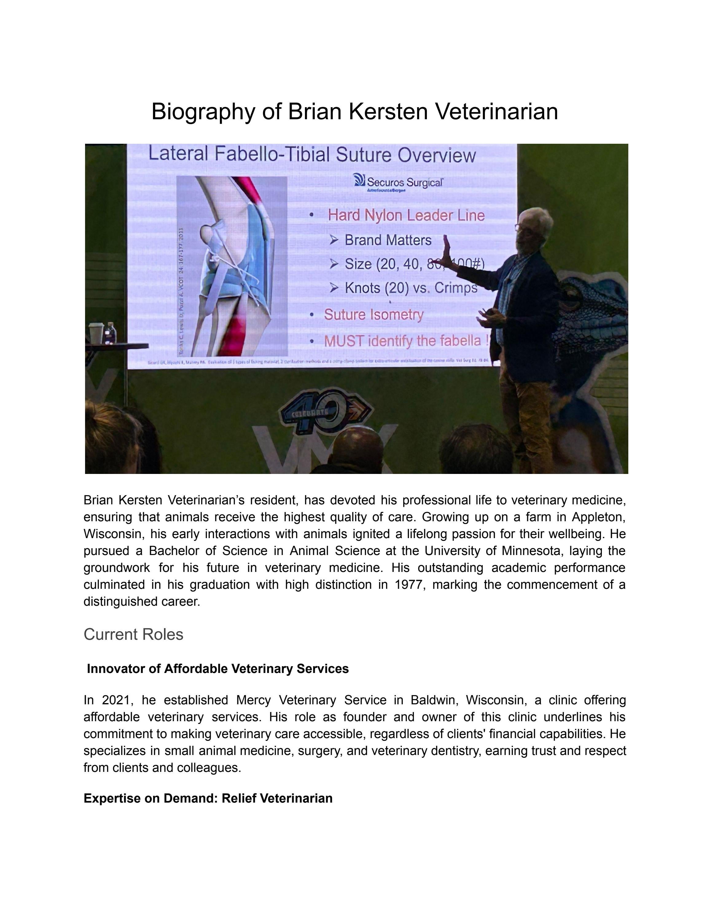 Biography of Brian Kersten Veterinarian by Brian Kersten Veterinarian ...