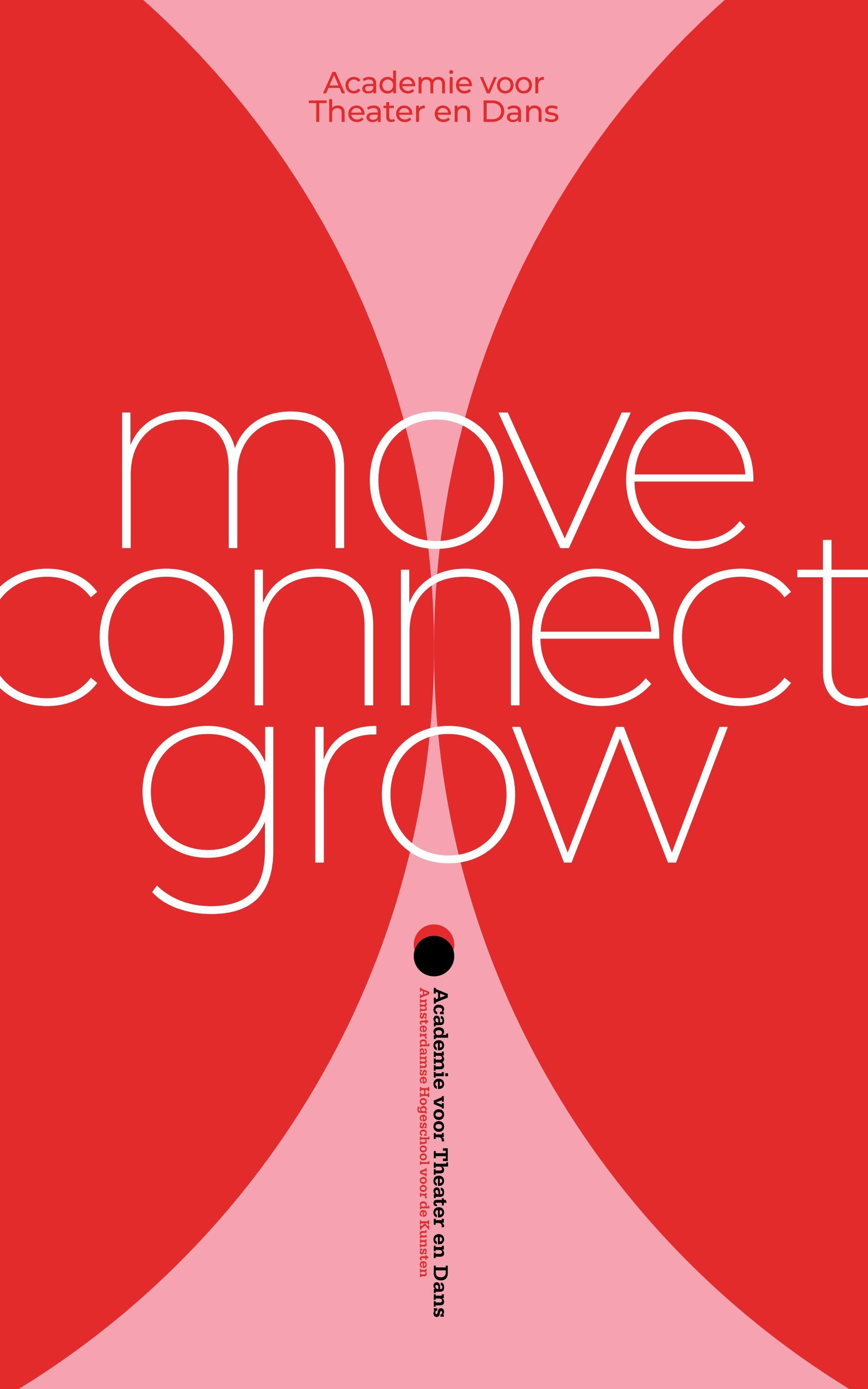 Move connect grow - brochure Academie voor Theater en Dans by ...