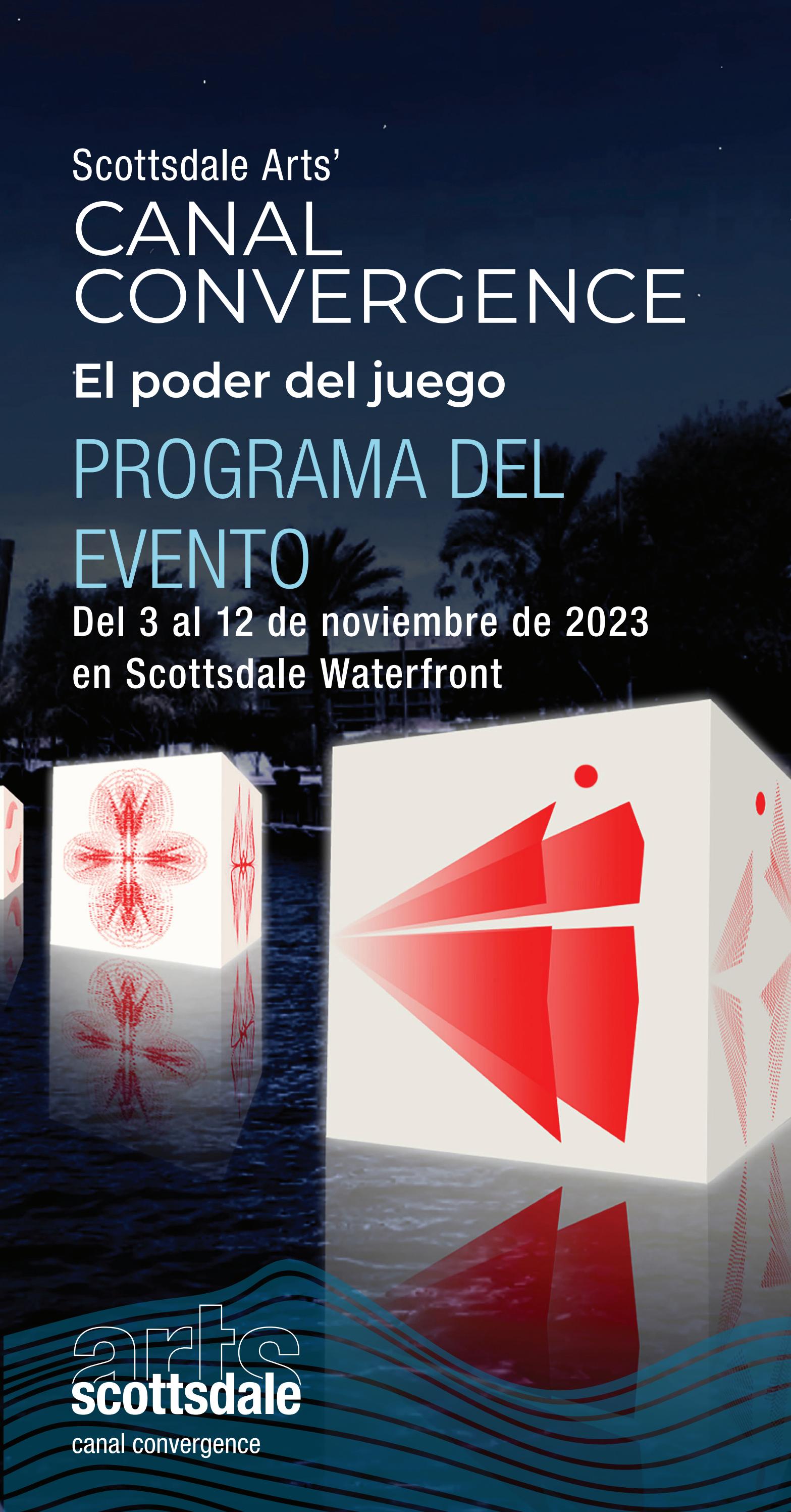 Canal Convergence 2023 | Programa del Evento by Scottsdale Arts - Issuu