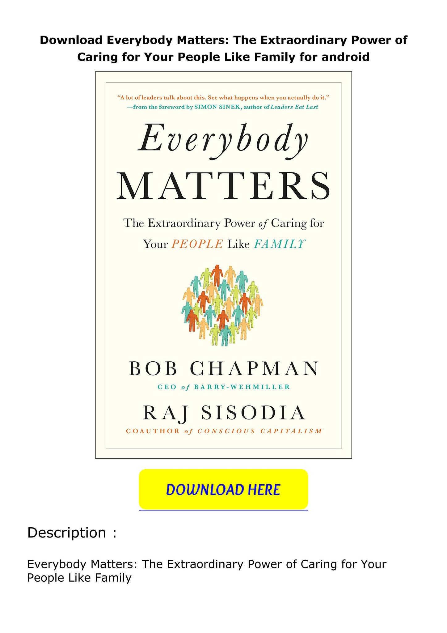 Download Everybody Matters: The Extraordinary Power of Caring for Your ...