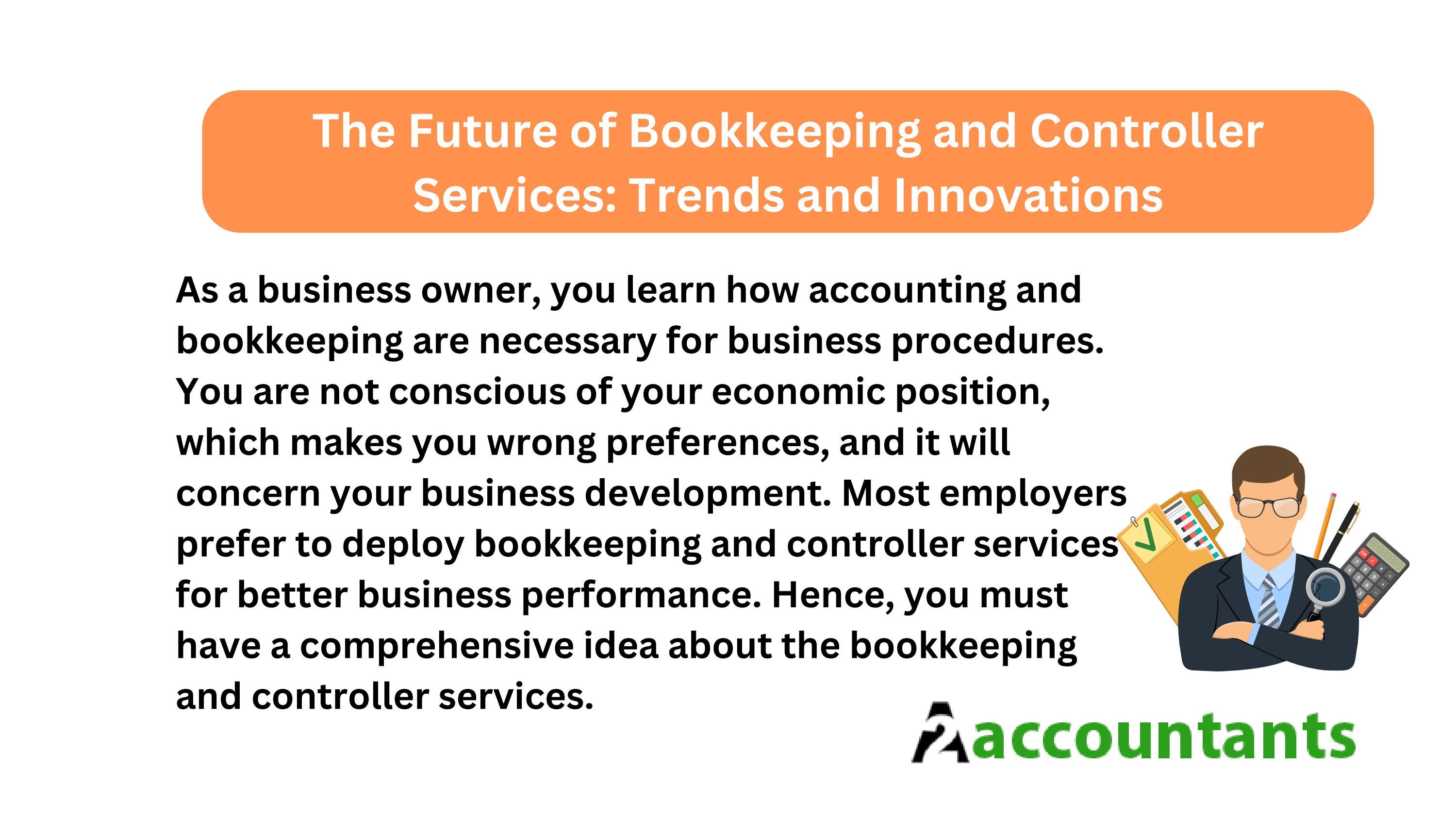 The Future of Bookkeeping and Controller Services: Trends and ...