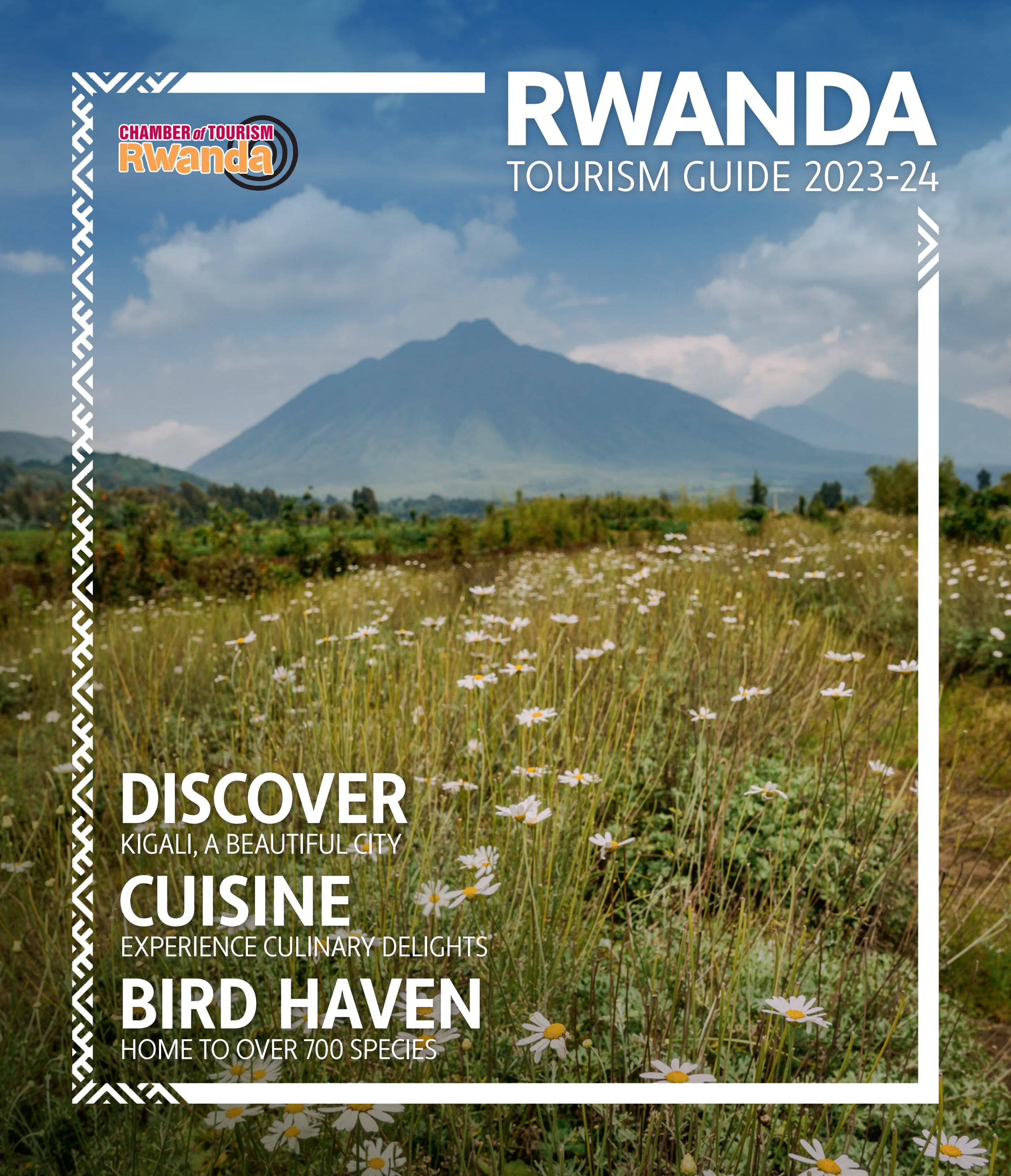 Rwanda Tourism Guide 2023-24 by Land & Marine Publications Ltd. - Issuu
