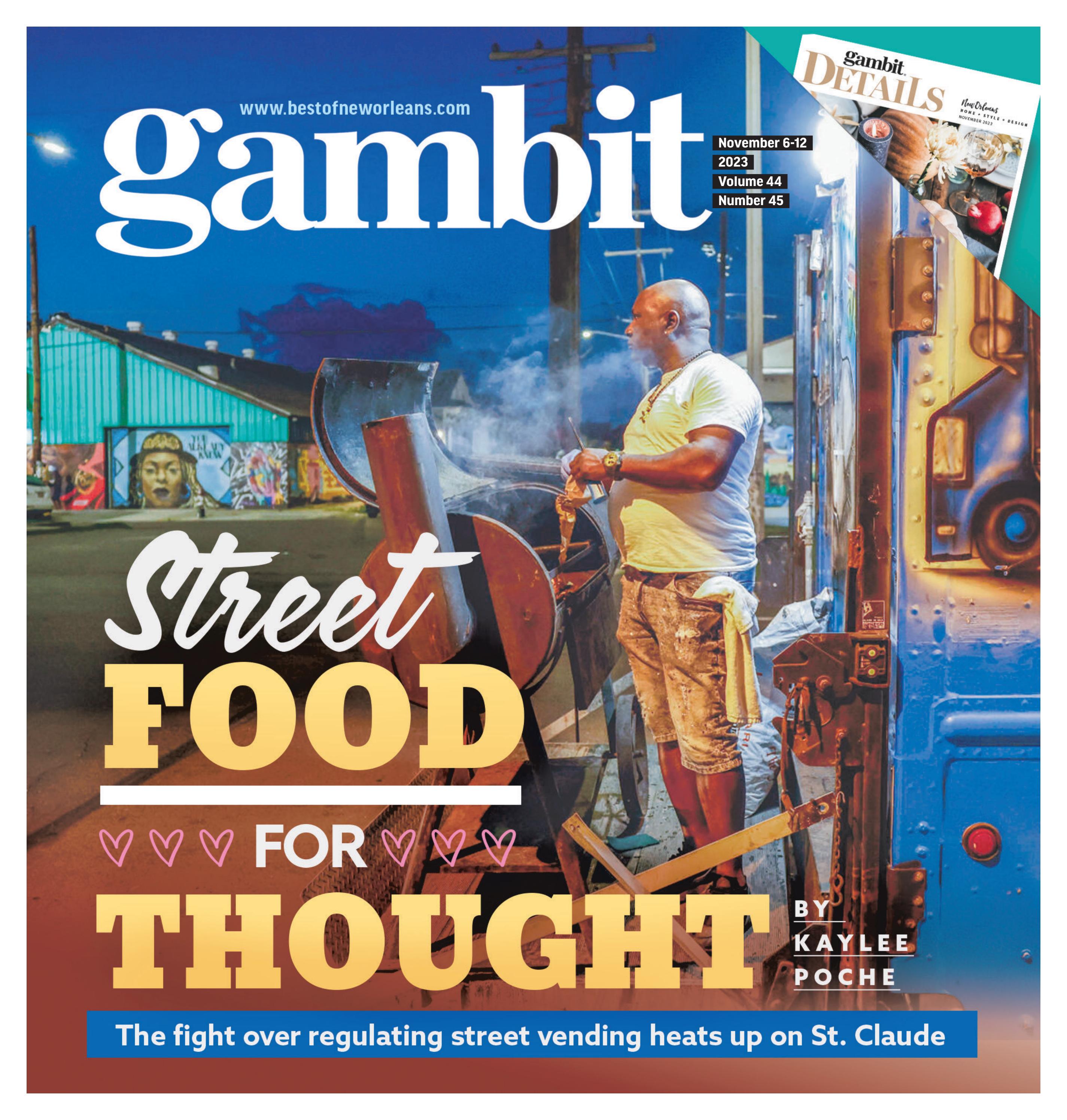 Gambit Digital Edition: November 6, 2023 by Gambit New Orleans - Issuu