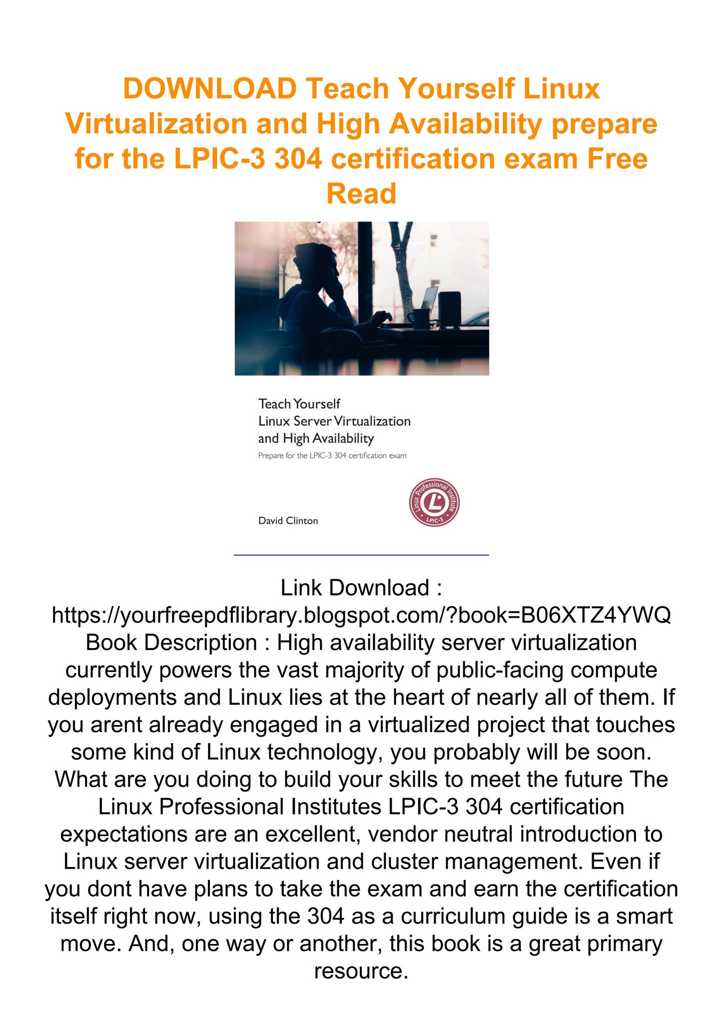 DOWNLOAD Teach Yourself Linux Virtualization and High Availability prepare for the LPIC-3 304 ...