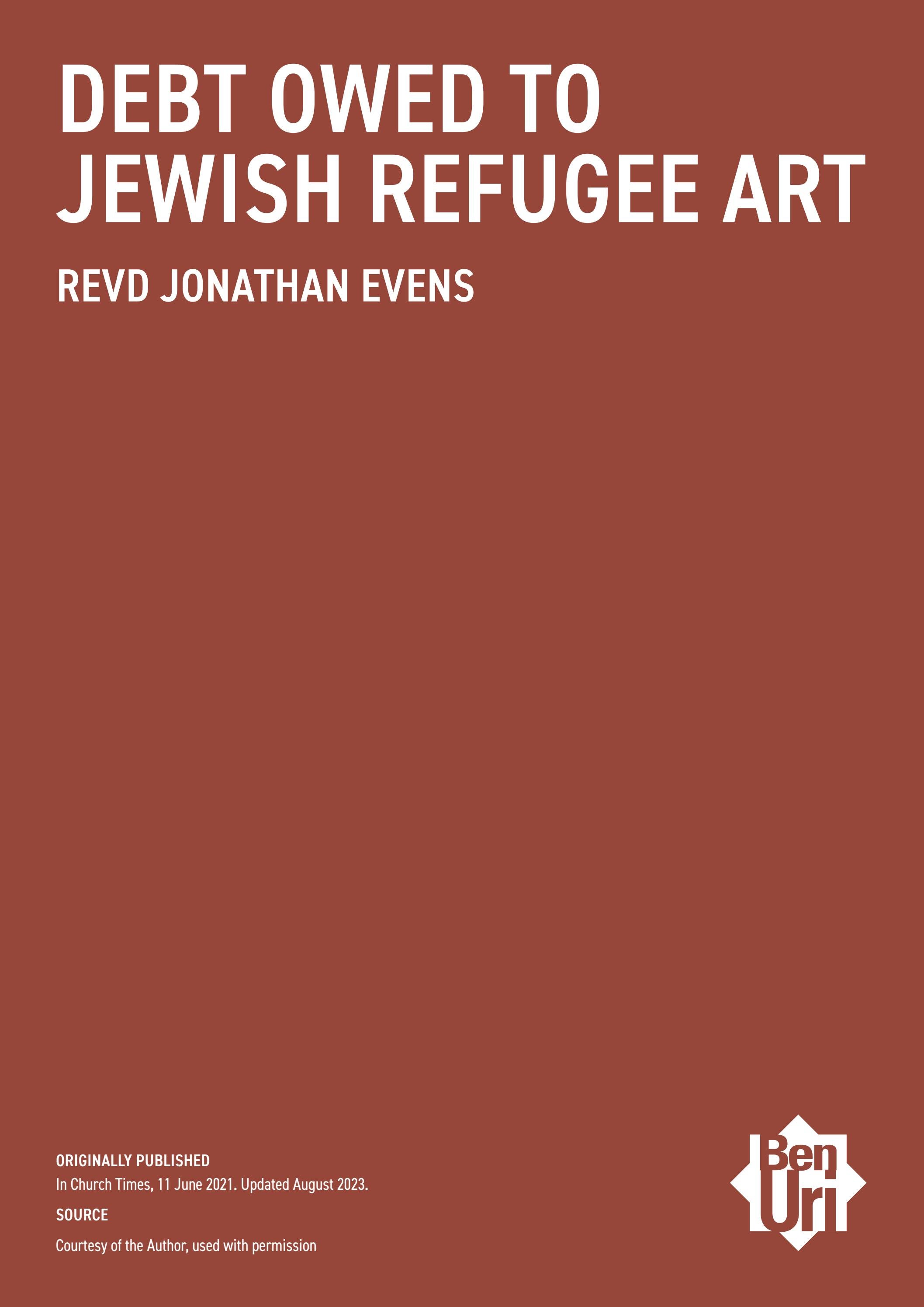 Debt Owed to Jewish Refugee Art by Revd Jonathan Evens by Ben Uri ...