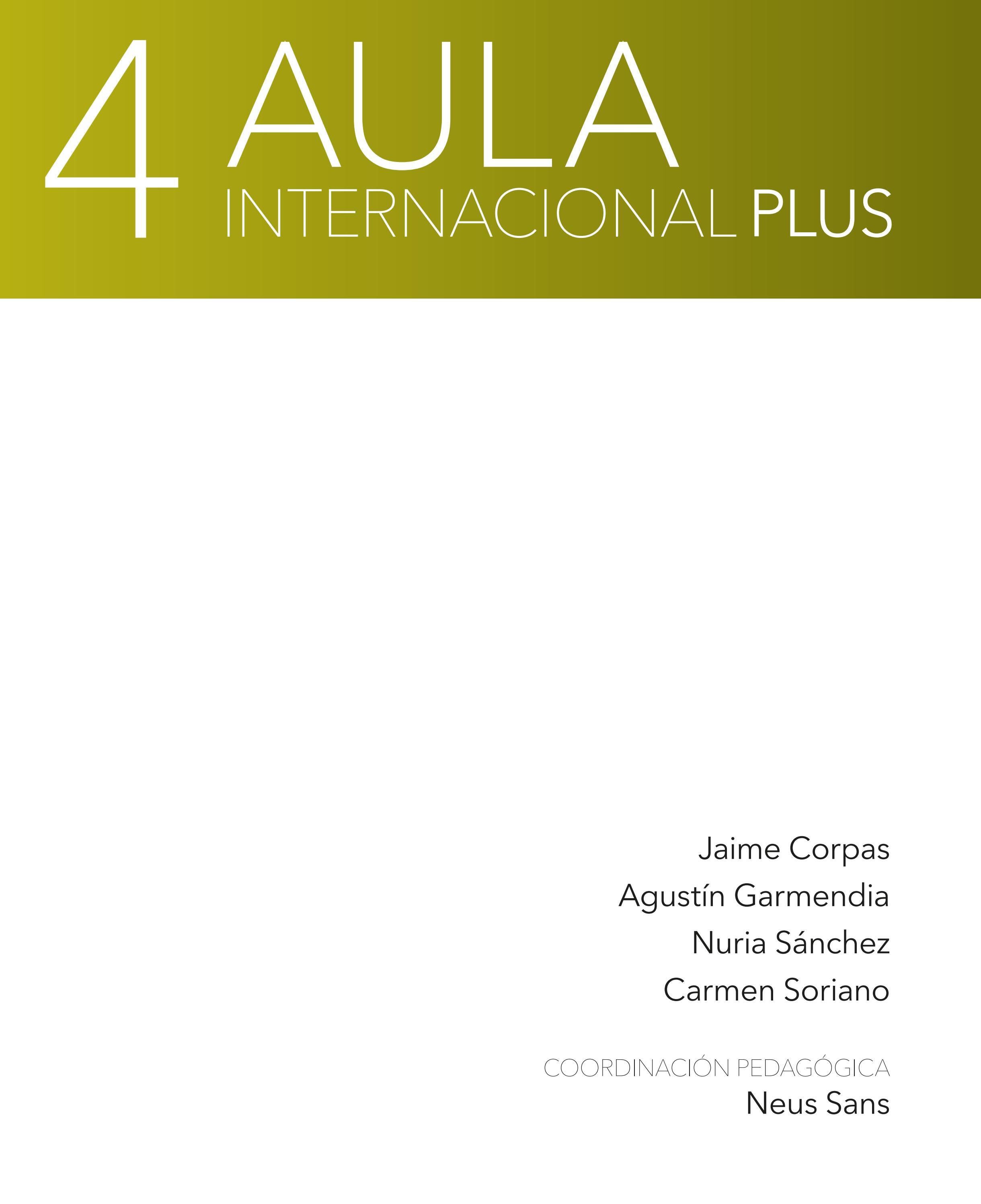 Aula Internacional Plus 4 – Sample Unit by Klett World Languages - Issuu
