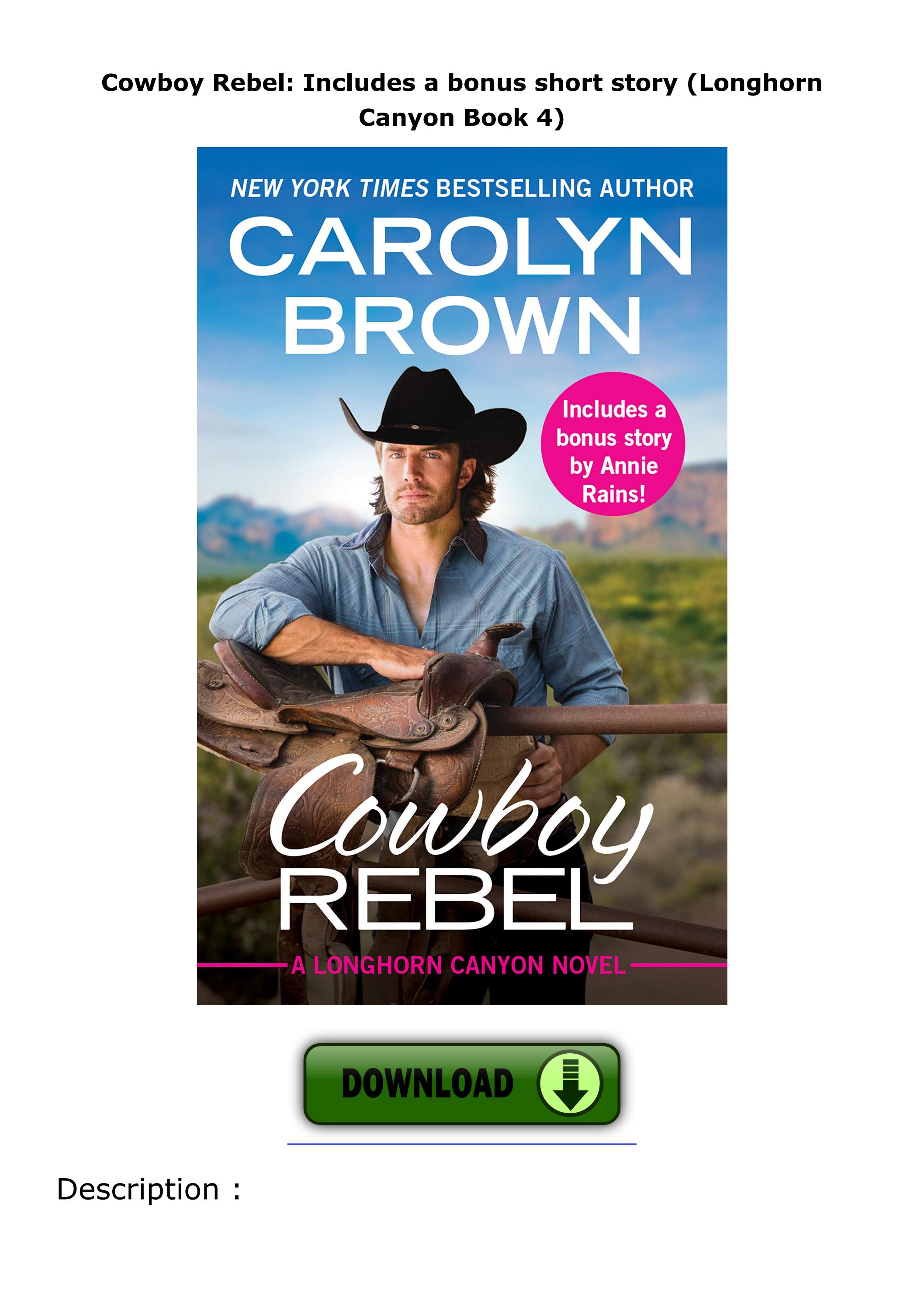 Download Book [PDF] Cowboy Rebel: Includes a bonus short story ...