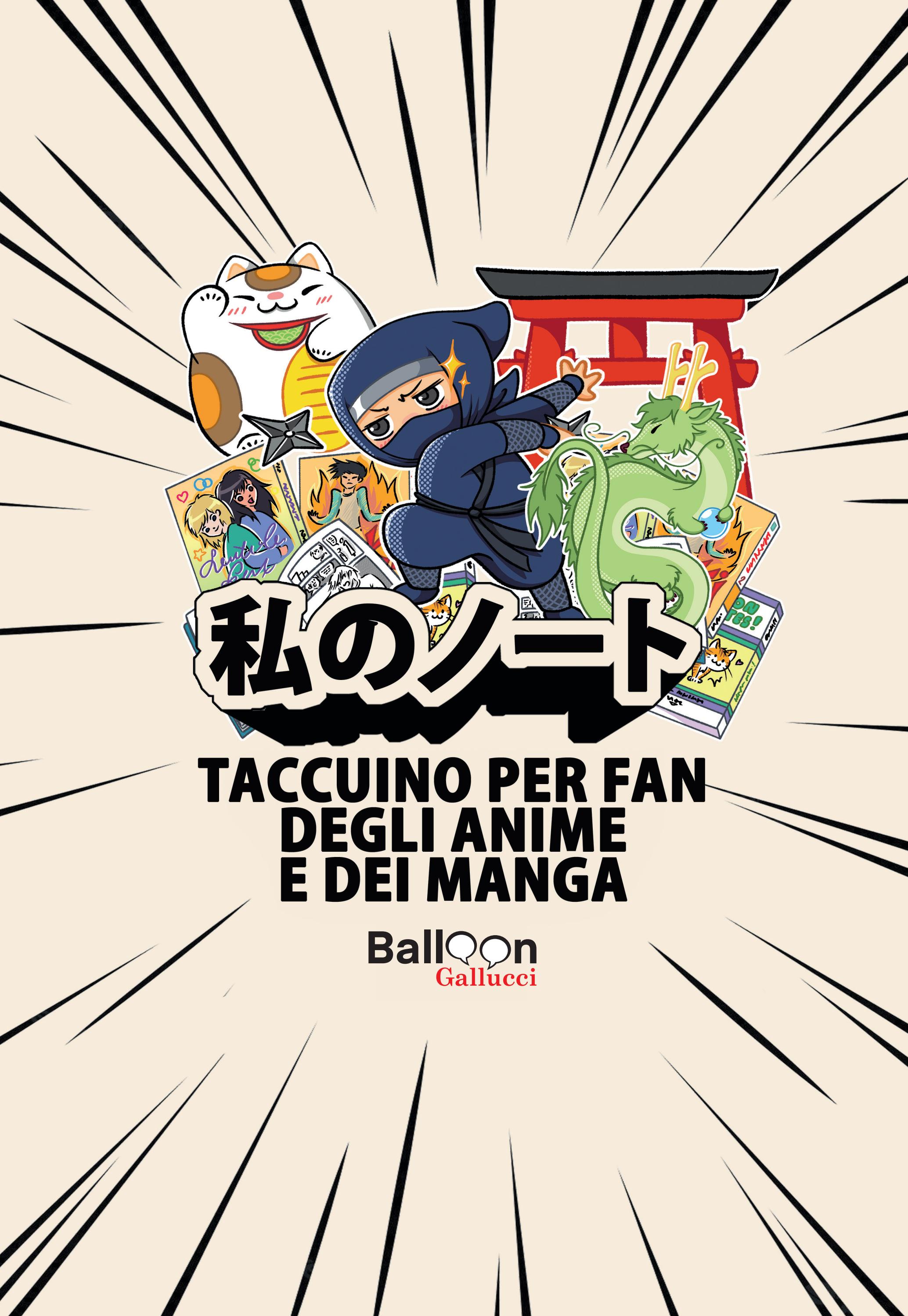 Il taccuino degli anime e dei manga by Carlo Gallucci editore Srl - Issuu