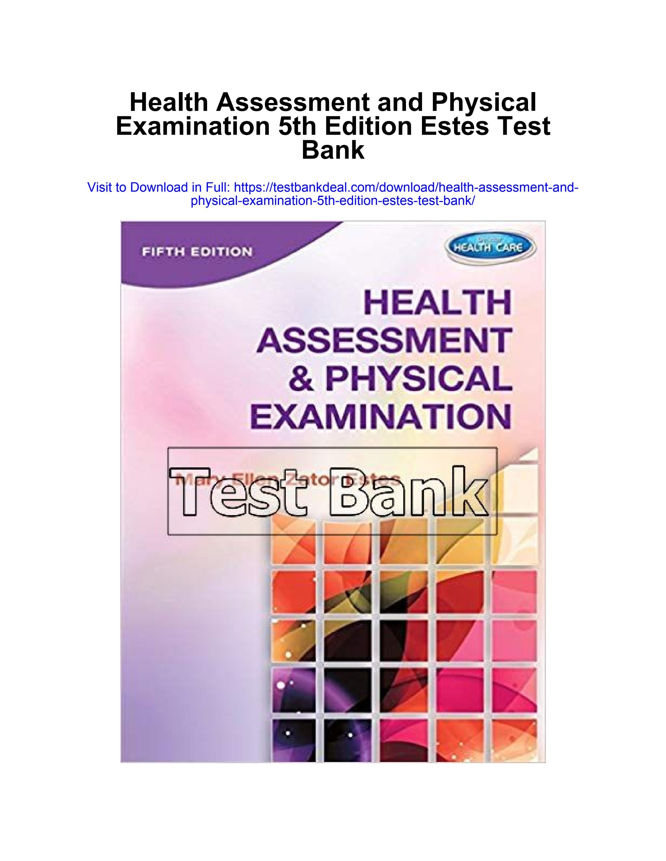 Health assessment and physical examination 5th edition estes test bank ...
