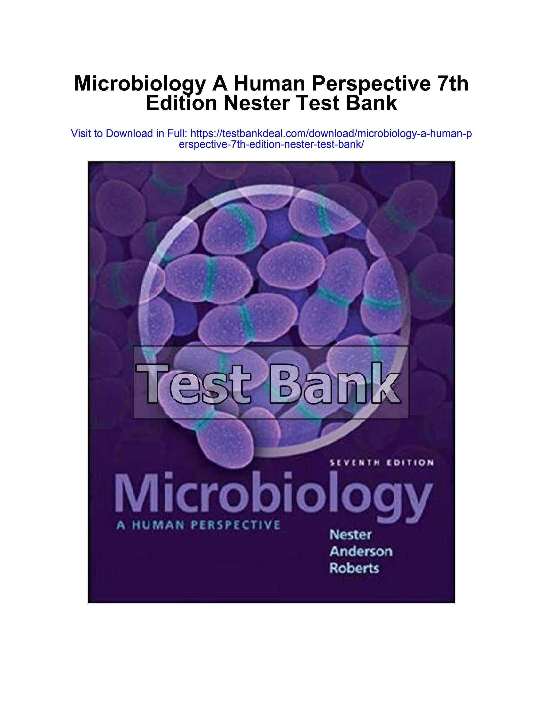 Microbiology a human perspective 7th edition nester test bank by ...