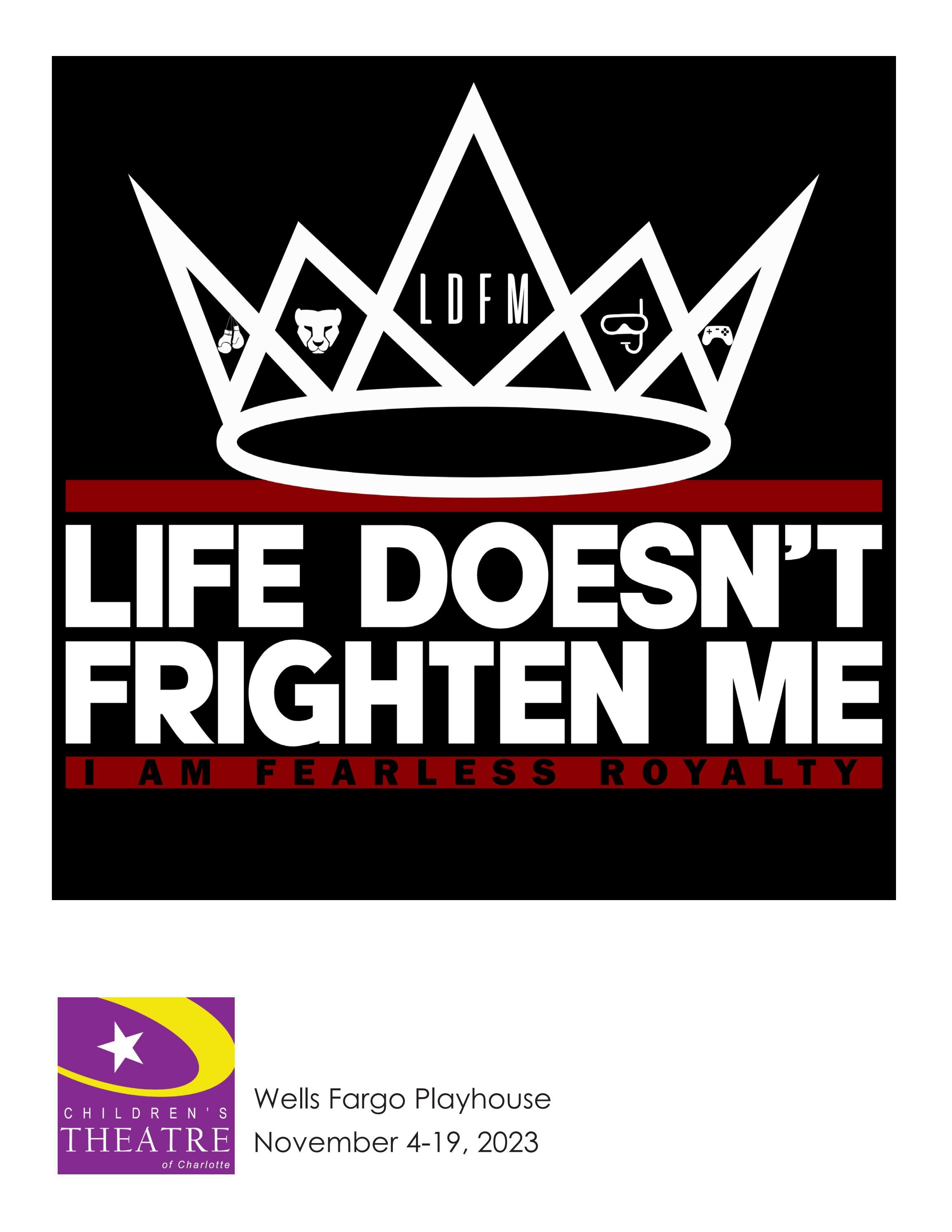 2023-24 season Life Doesn't Frighten Me by childrenstheatre - Issuu