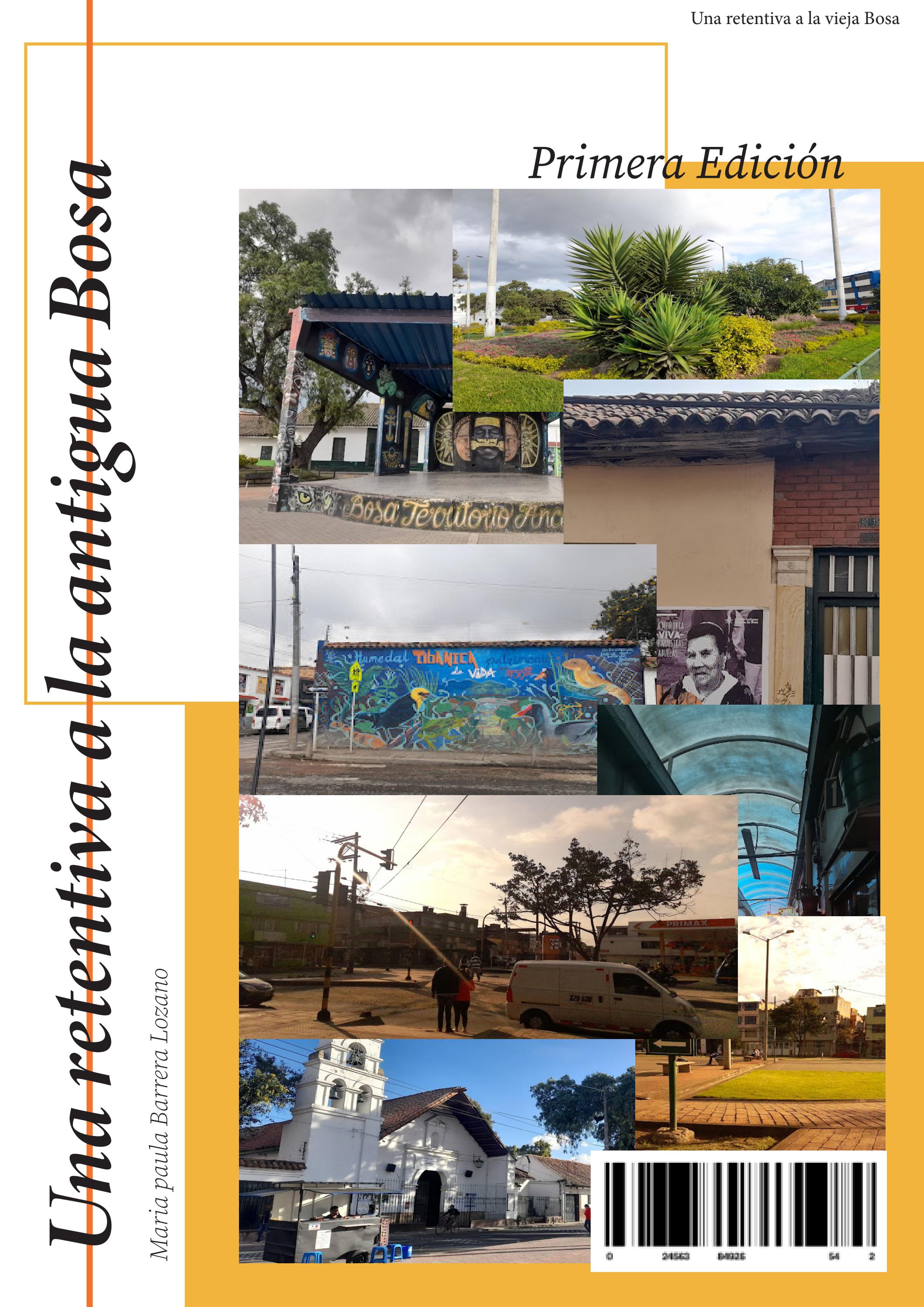 Una retentiva a la antigua Bosa by Maria Paula Barrera Lozano - Issuu