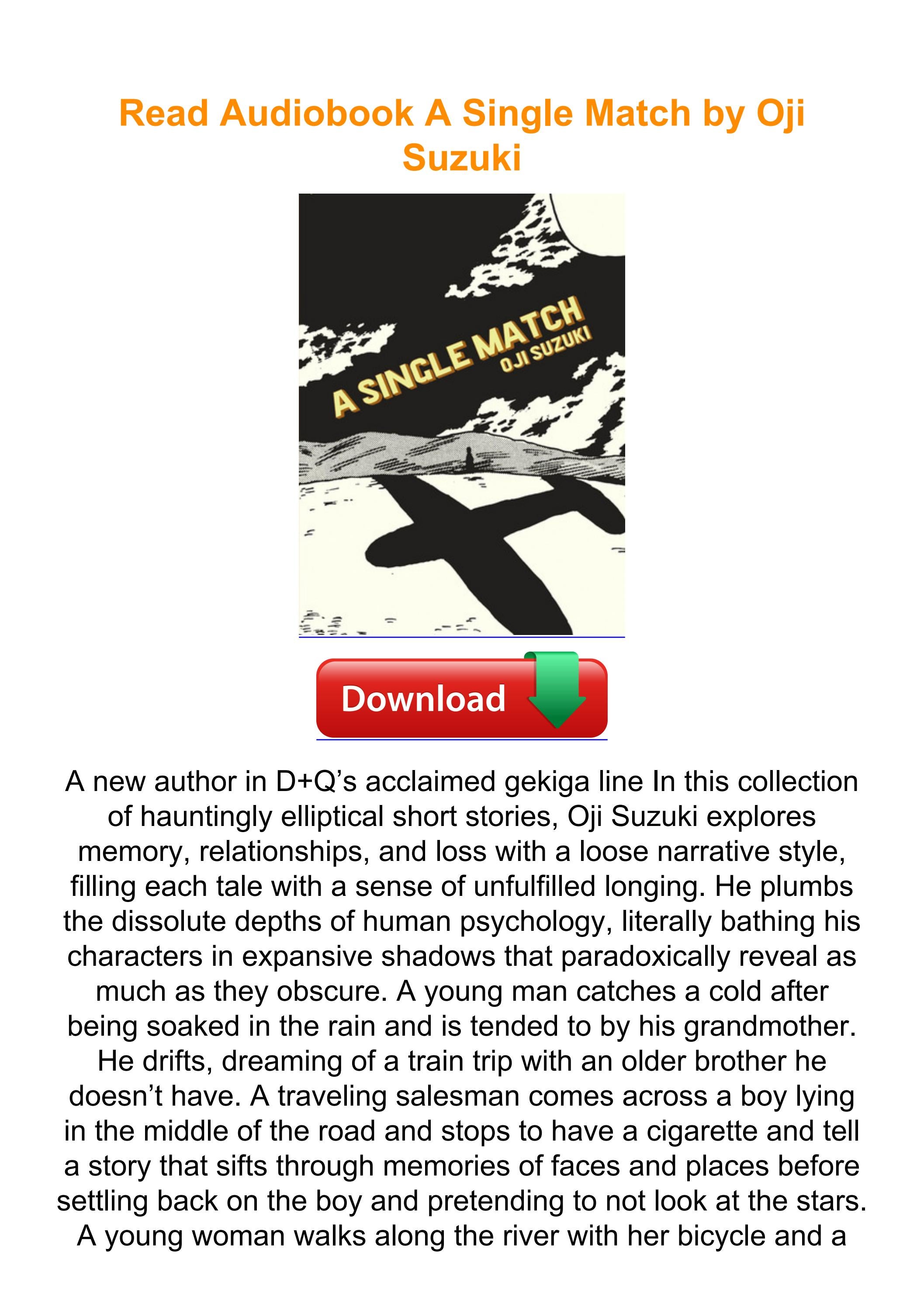 Read Audiobook A Single Match by Oji Suzuki by berlombadalamkebaikan ...
