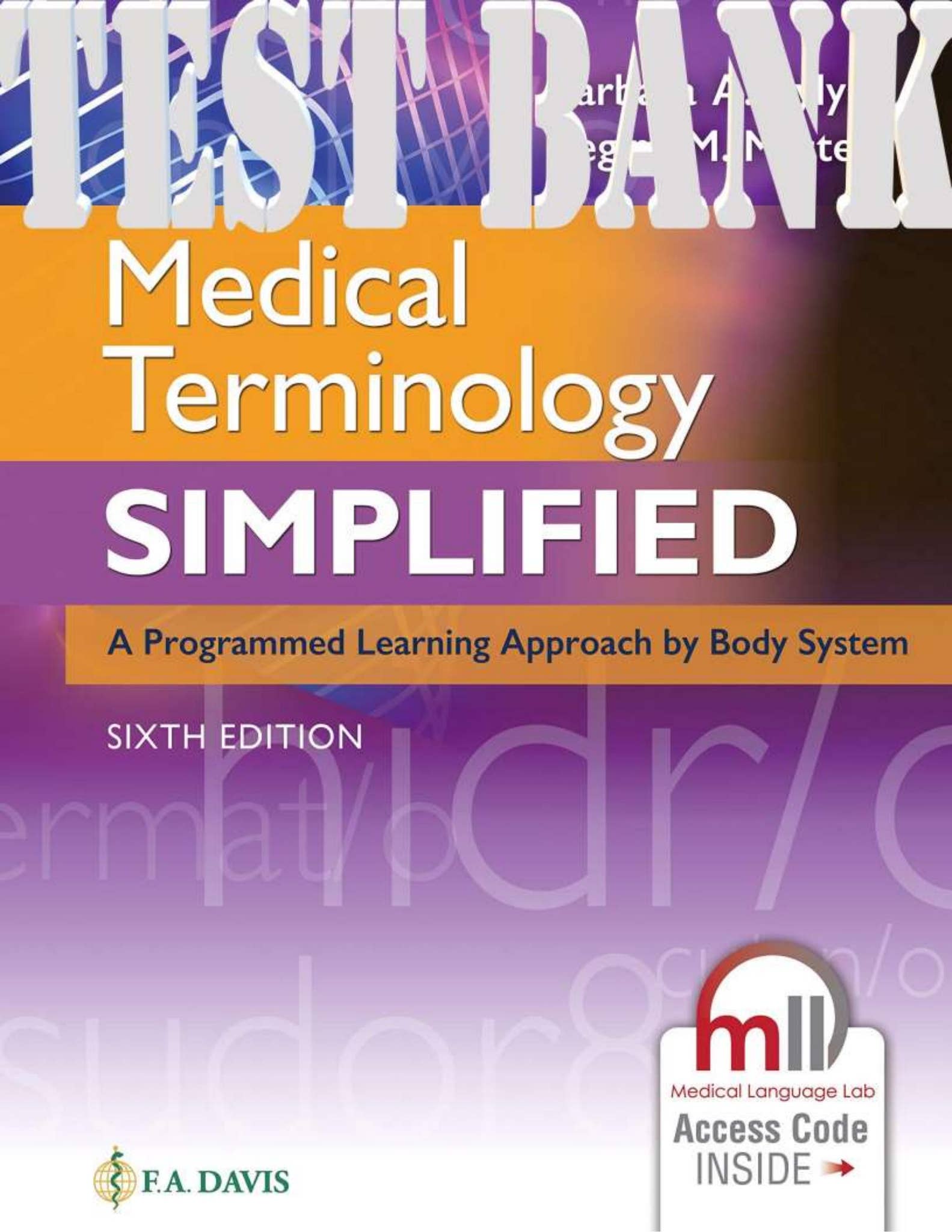 TEST BANK for Medical Terminology Simplified 6th Edition A Programmed ...