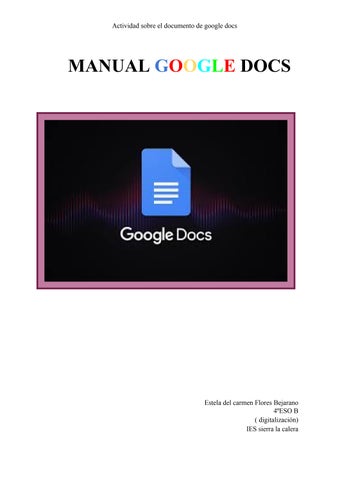 google docs tarea by Estela del Carmen Flores Bejarano - Issuu