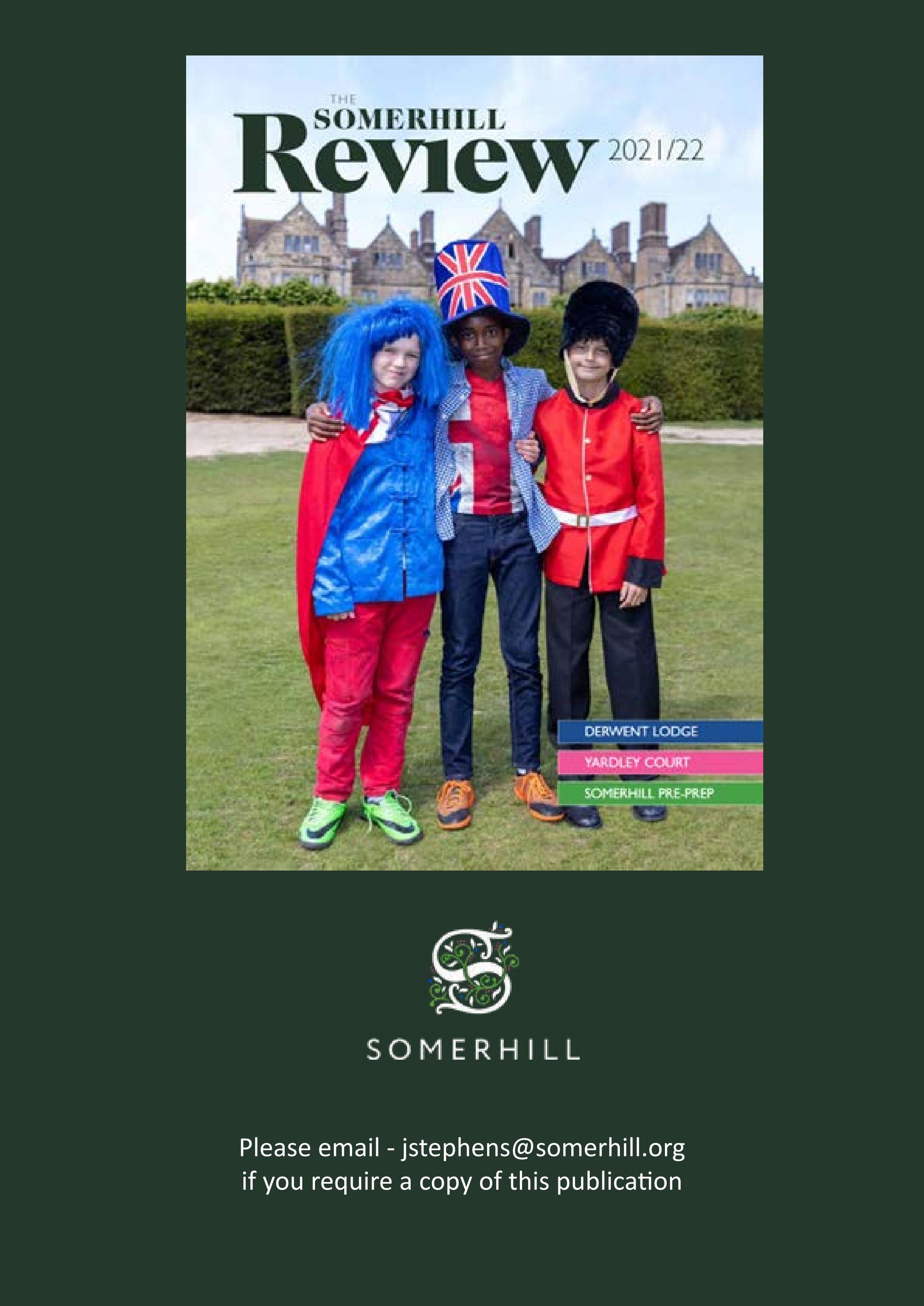 The Somerhill Review 2021-2022 by Somerhill - Issuu