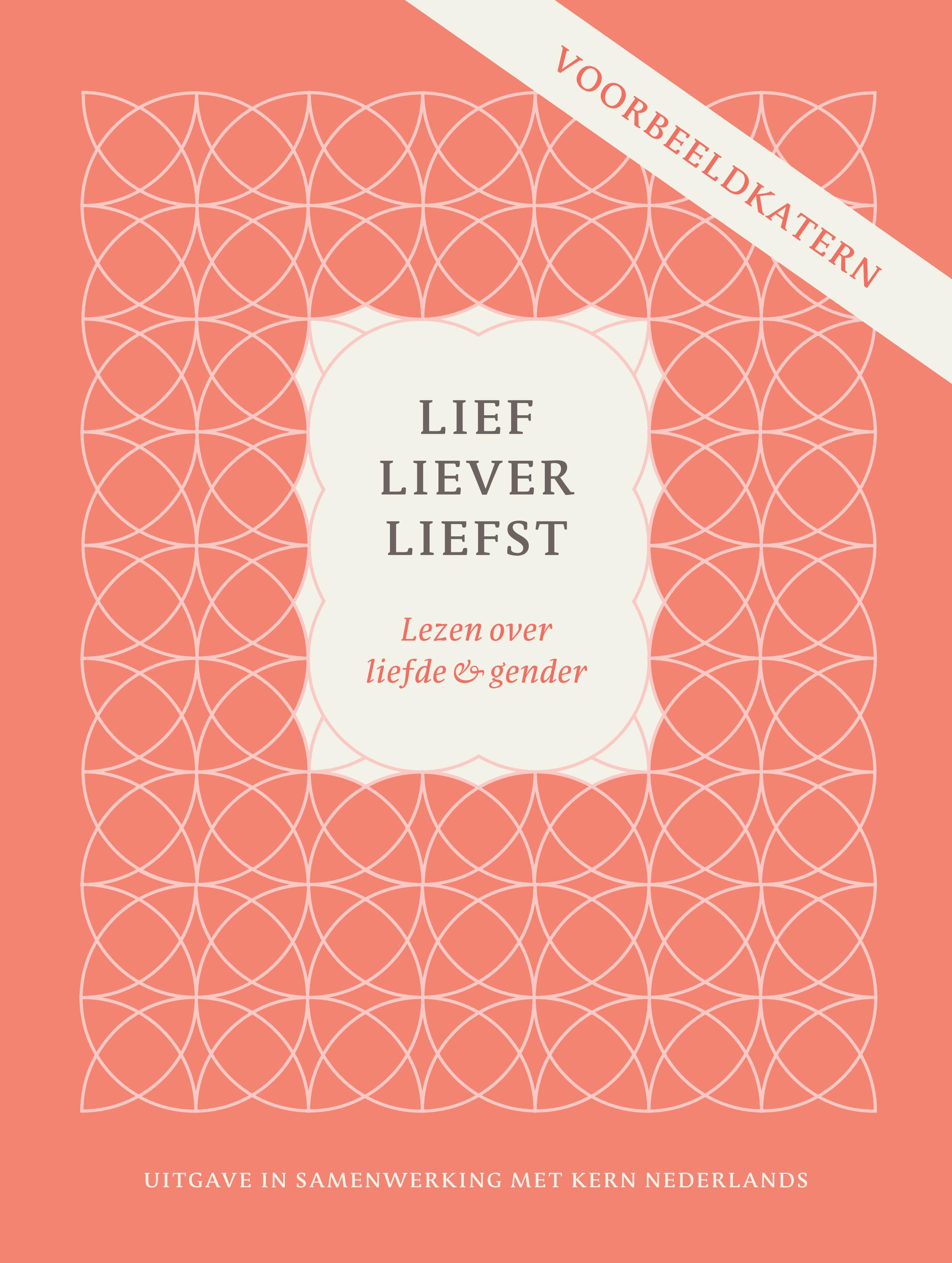 Voorbeeldkatern - Lief, liever, liefst - Lezen over liefde en gender by ...