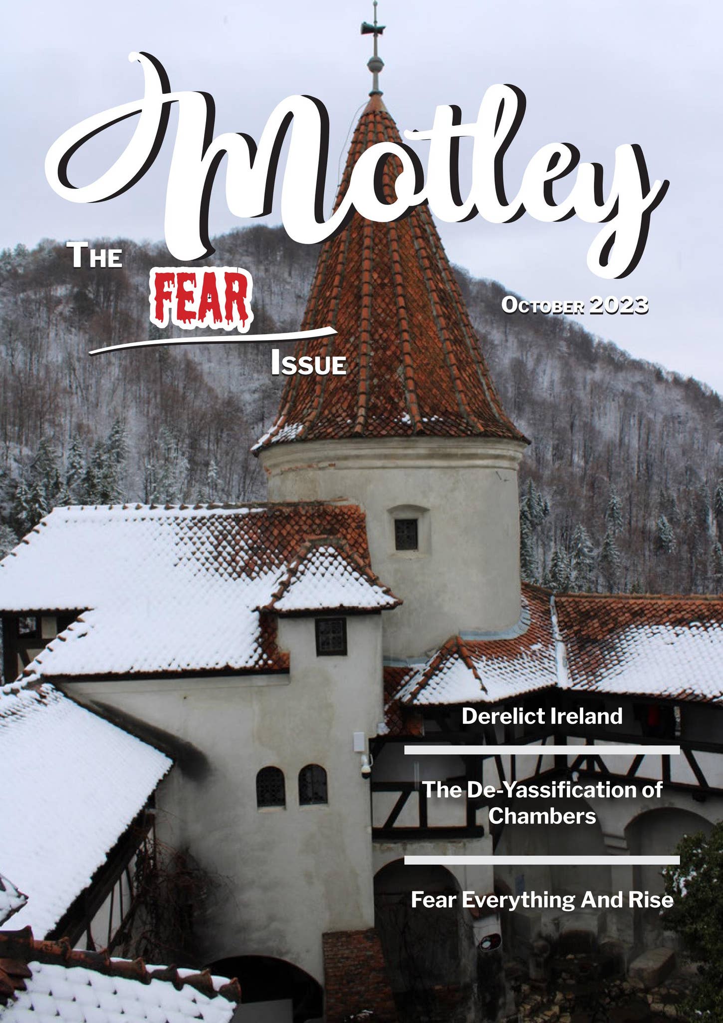 Motley Magazine - Vol XVII - Issue II - Fear by UCCStudentMedia - Issuu