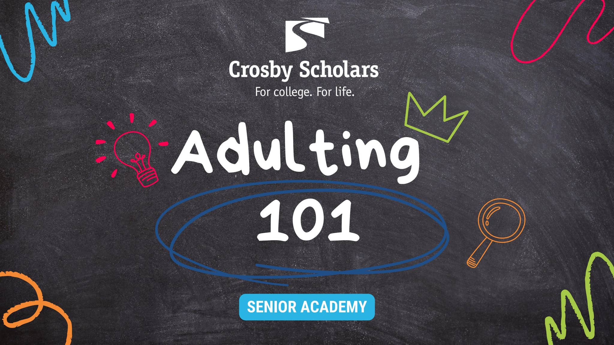 Adulting 101 Senior Academy Presentation Slides by Crosby Scholars ...