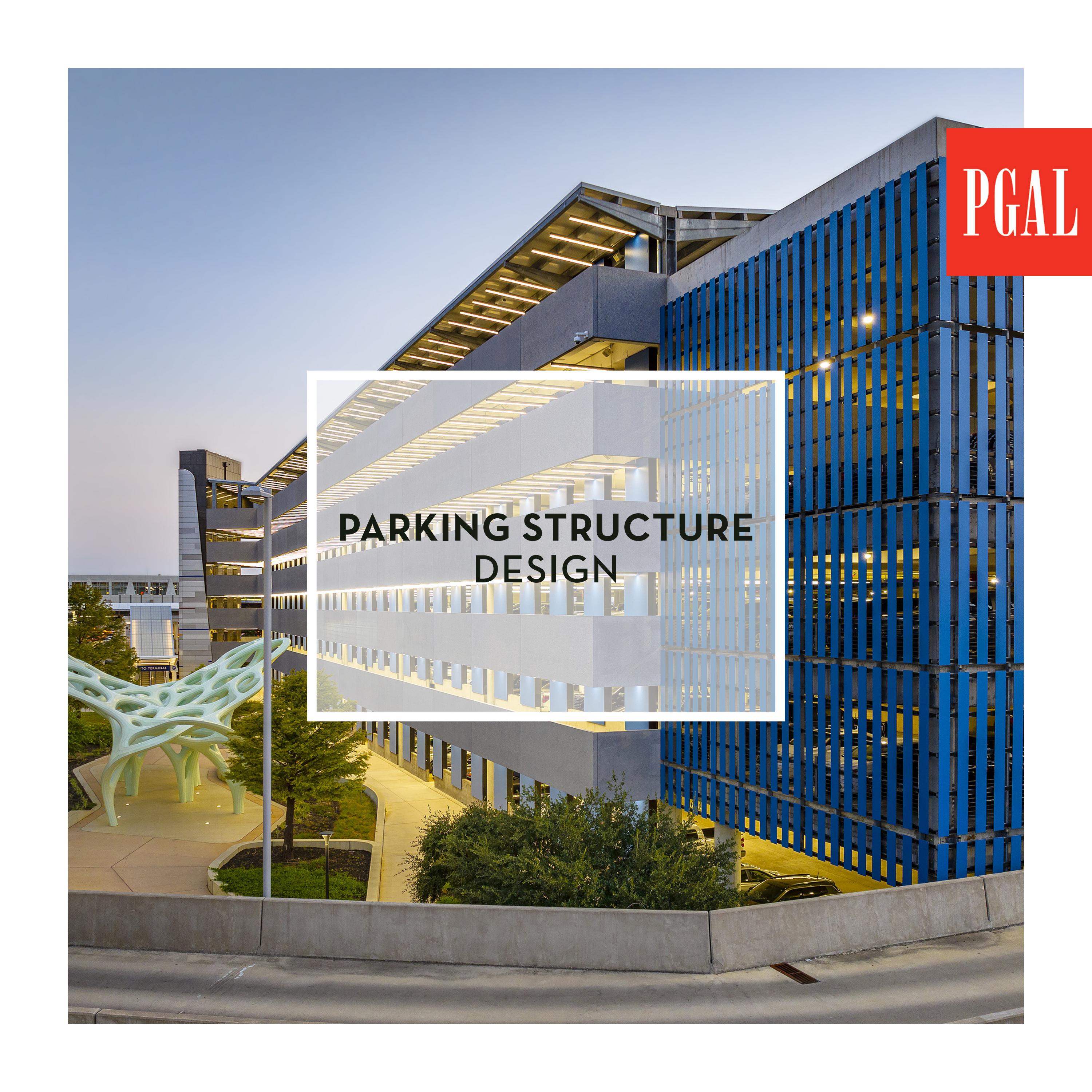 PGAL: Parking Structure Design by PGAL - Issuu