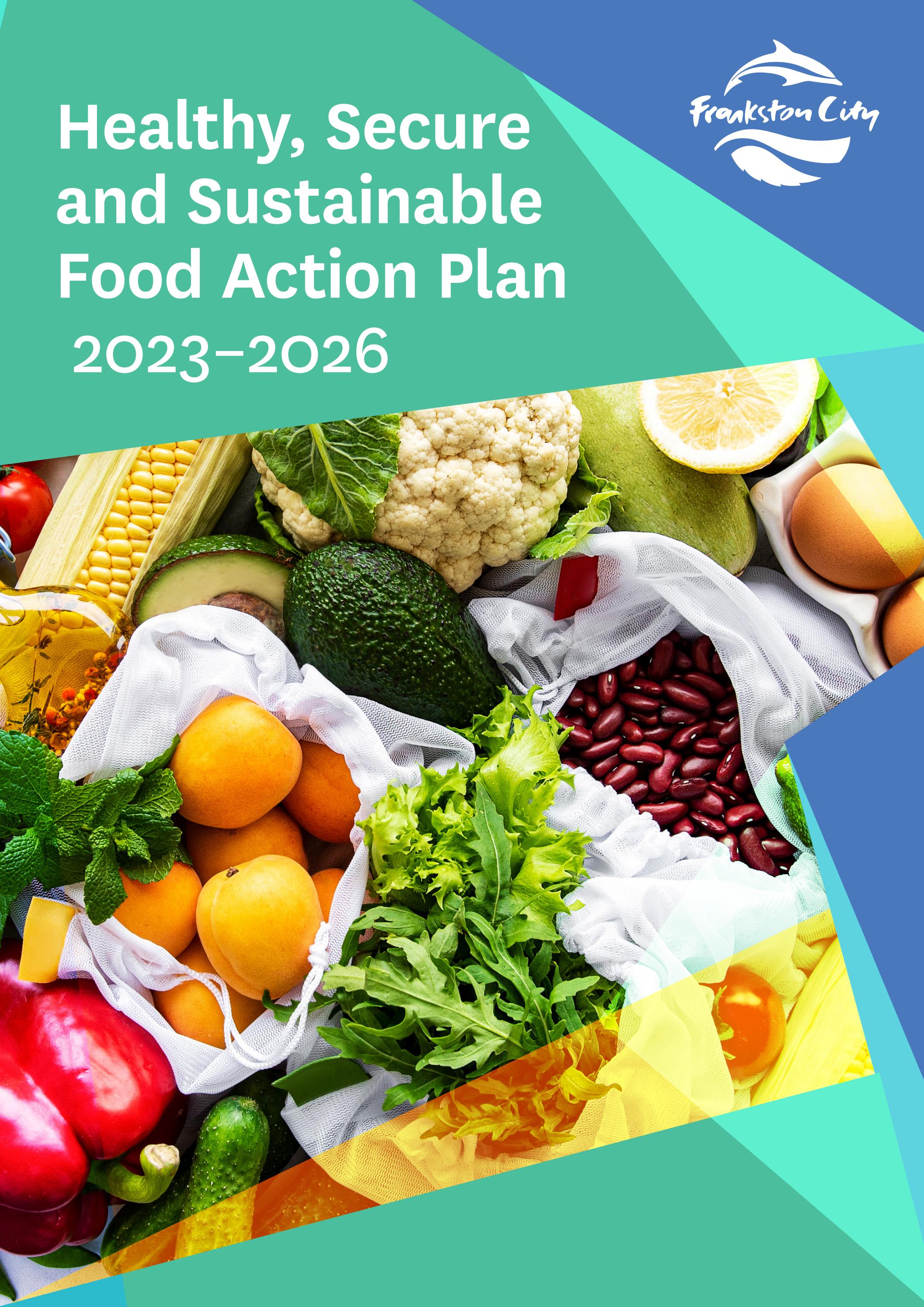 Draft Healthy, Secure and Sustainable Food Action Plan 2023-2026 by ...