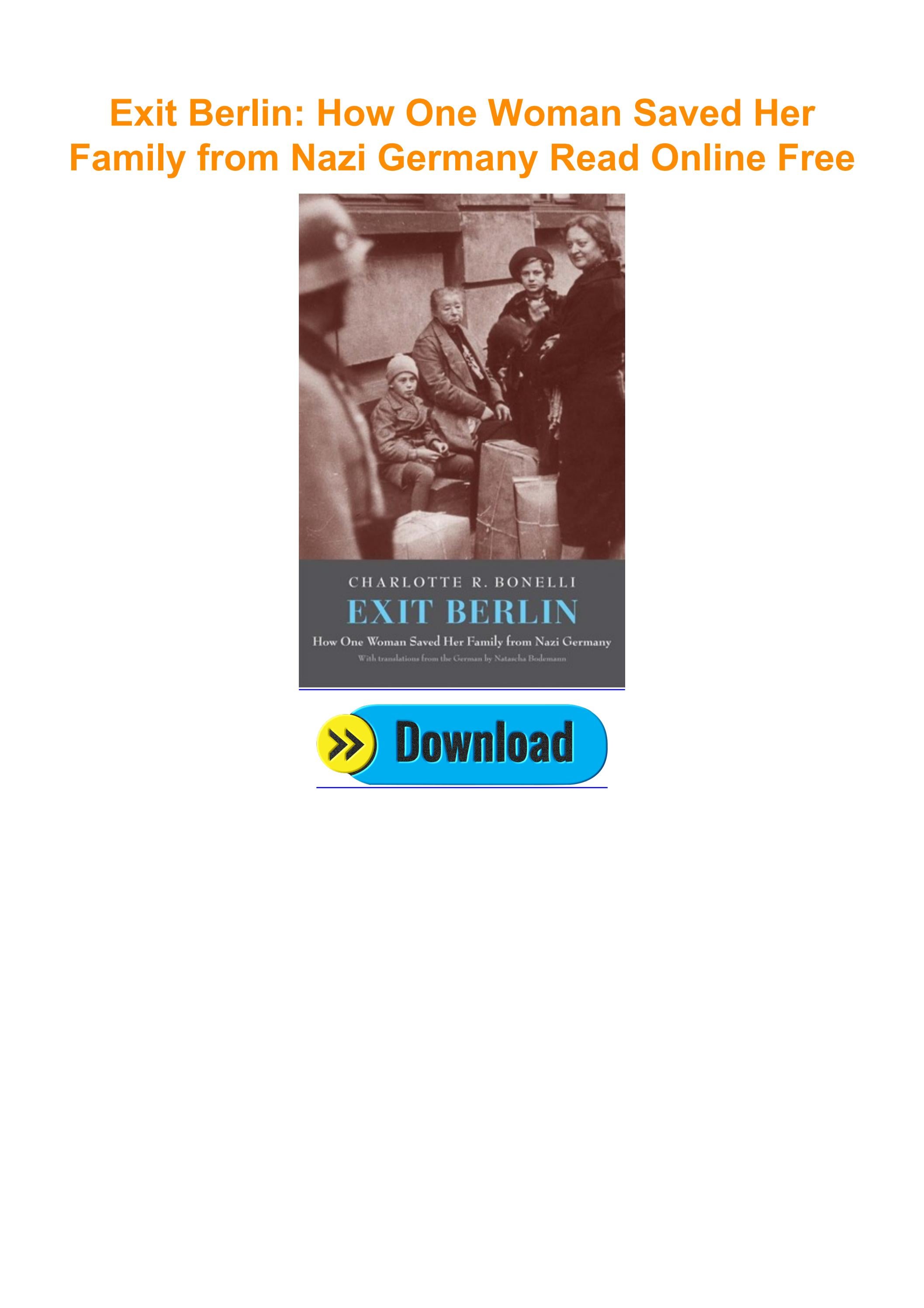 Exit Berlin: How One Woman Saved Her Family from Nazi Germany Read ...