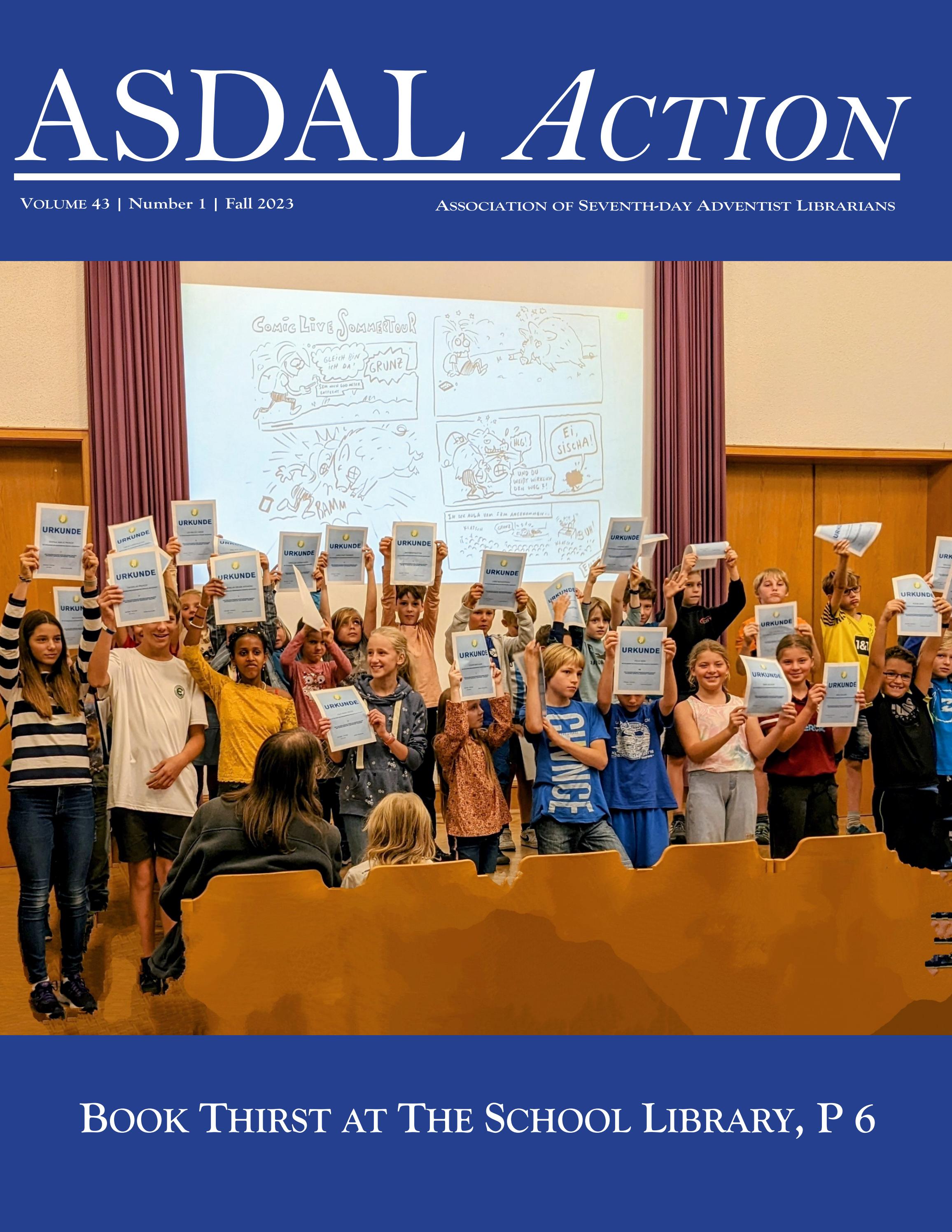 ASDAL Action Volume 43|Number 1|Fall 2023 by ASDAL Action - Issuu