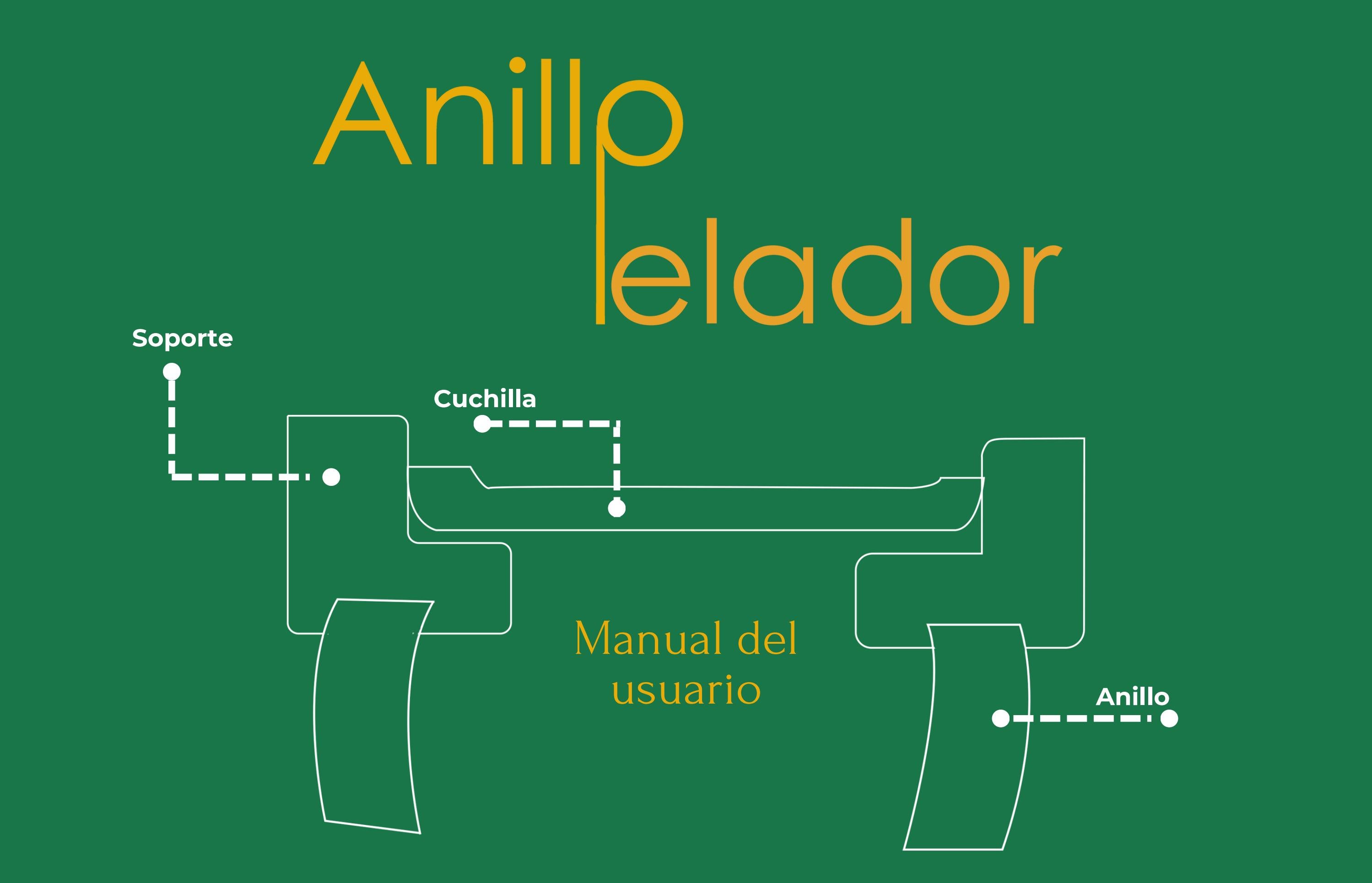 Manual de usuario- Anillo pelador by María José Cuartas Camacho - Issuu