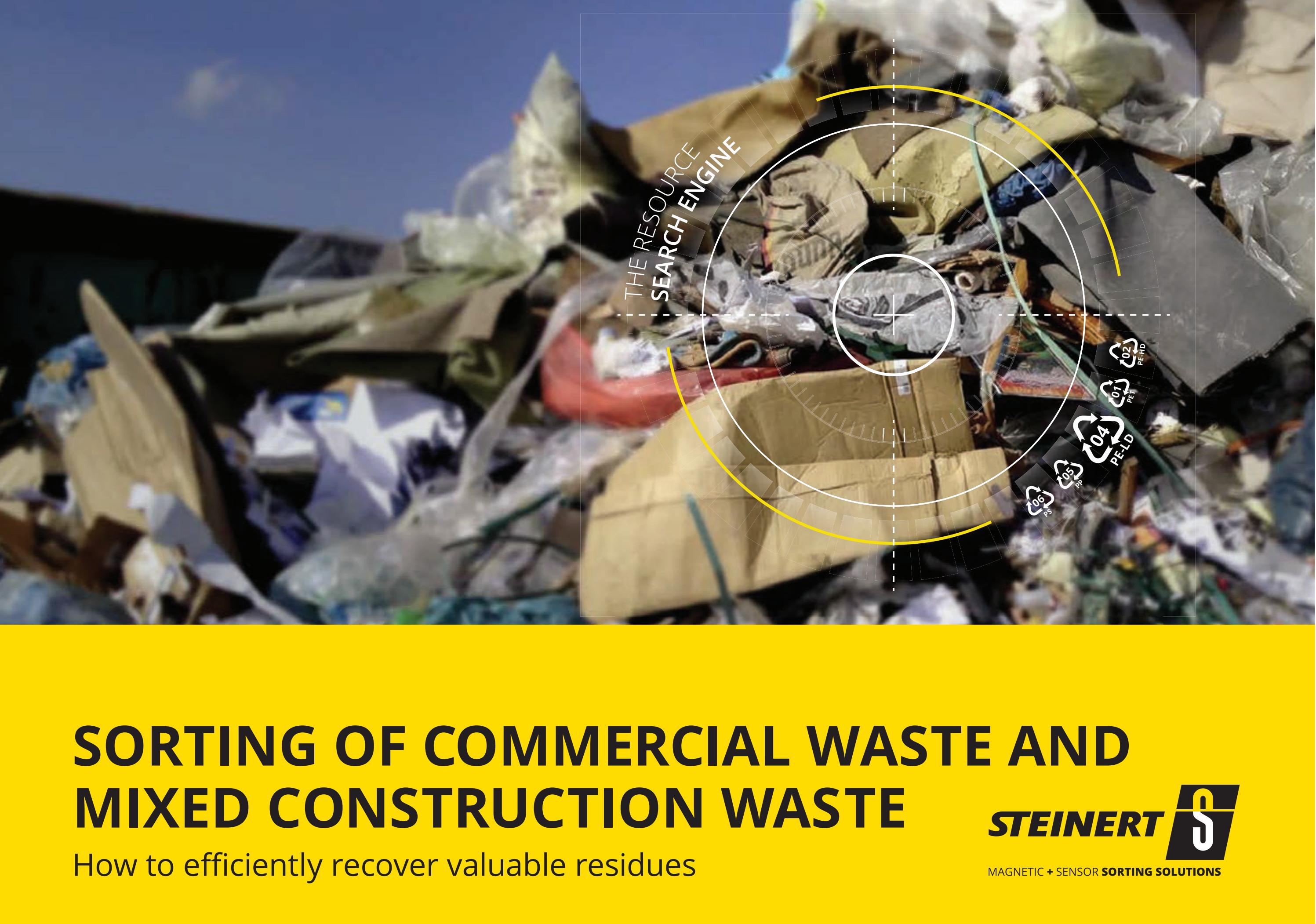 SORTING OF COMMERCIAL WASTE AND MIXED CONSTRUCTION WASTE by STEINERT ...
