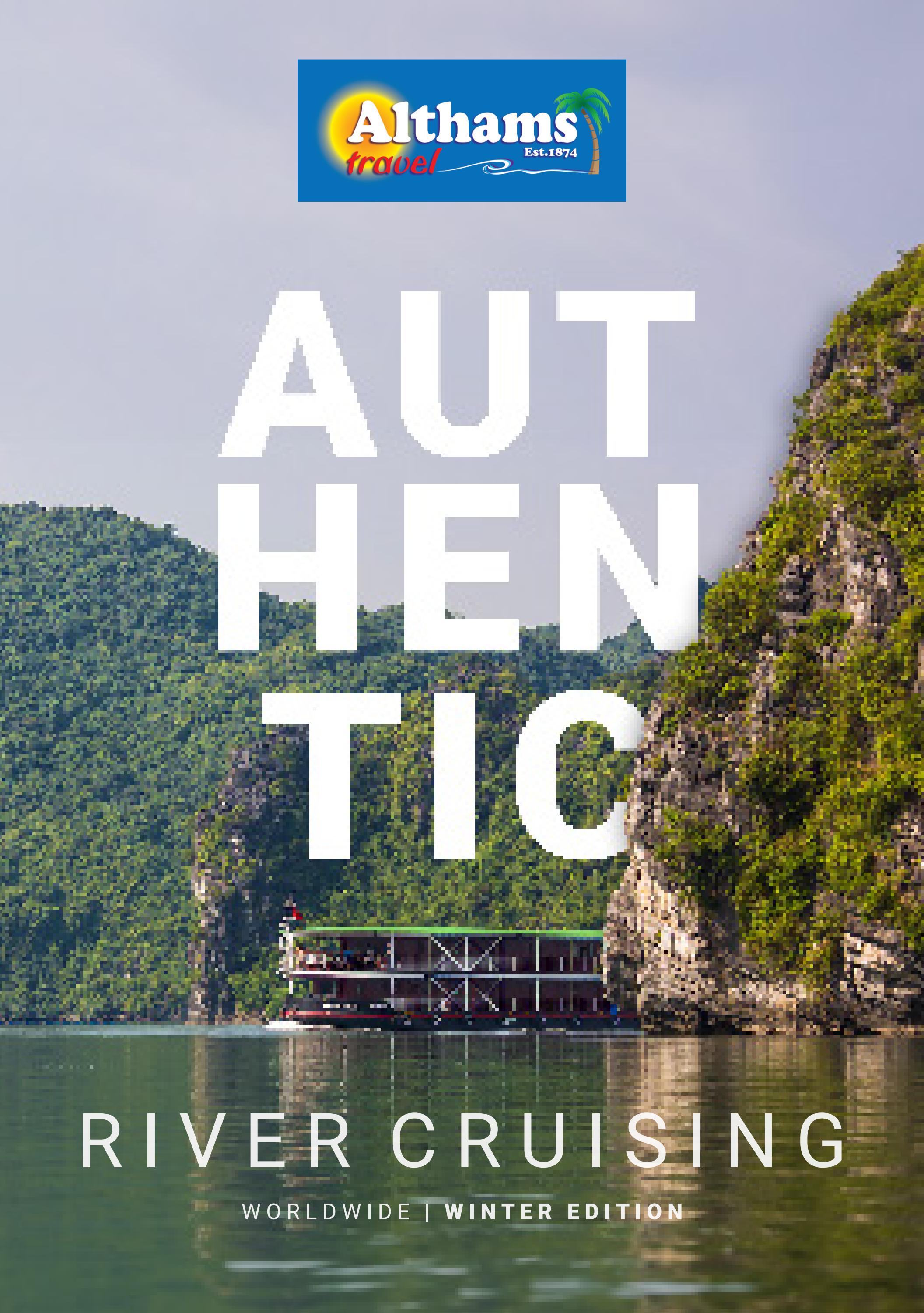 Althams Travel Presents Fred. River Cruises Authentic River Cruising by Fred. Olsen Travel - Issuu