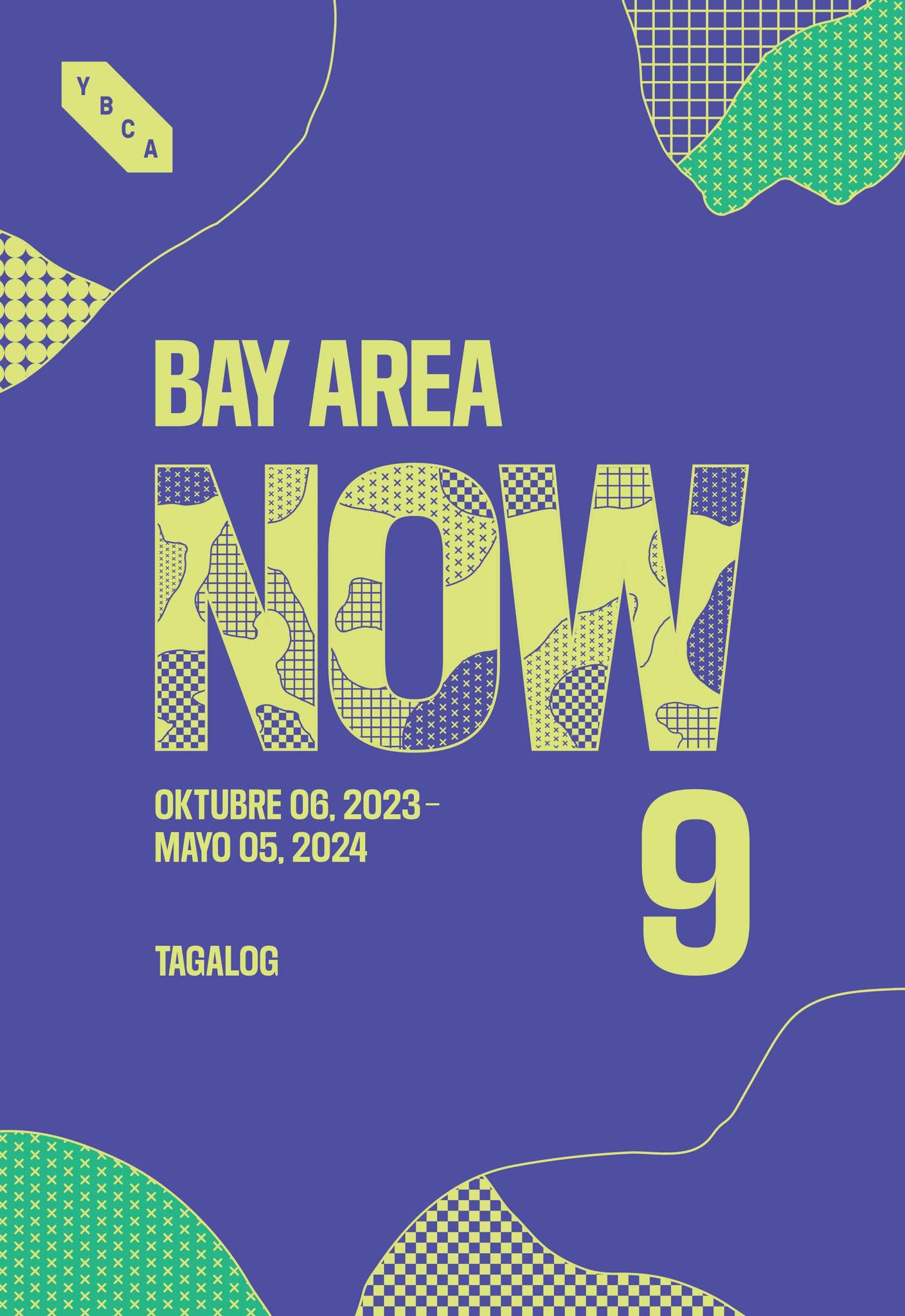 Bay Area Now 9 - Tagalog by ybca - Issuu