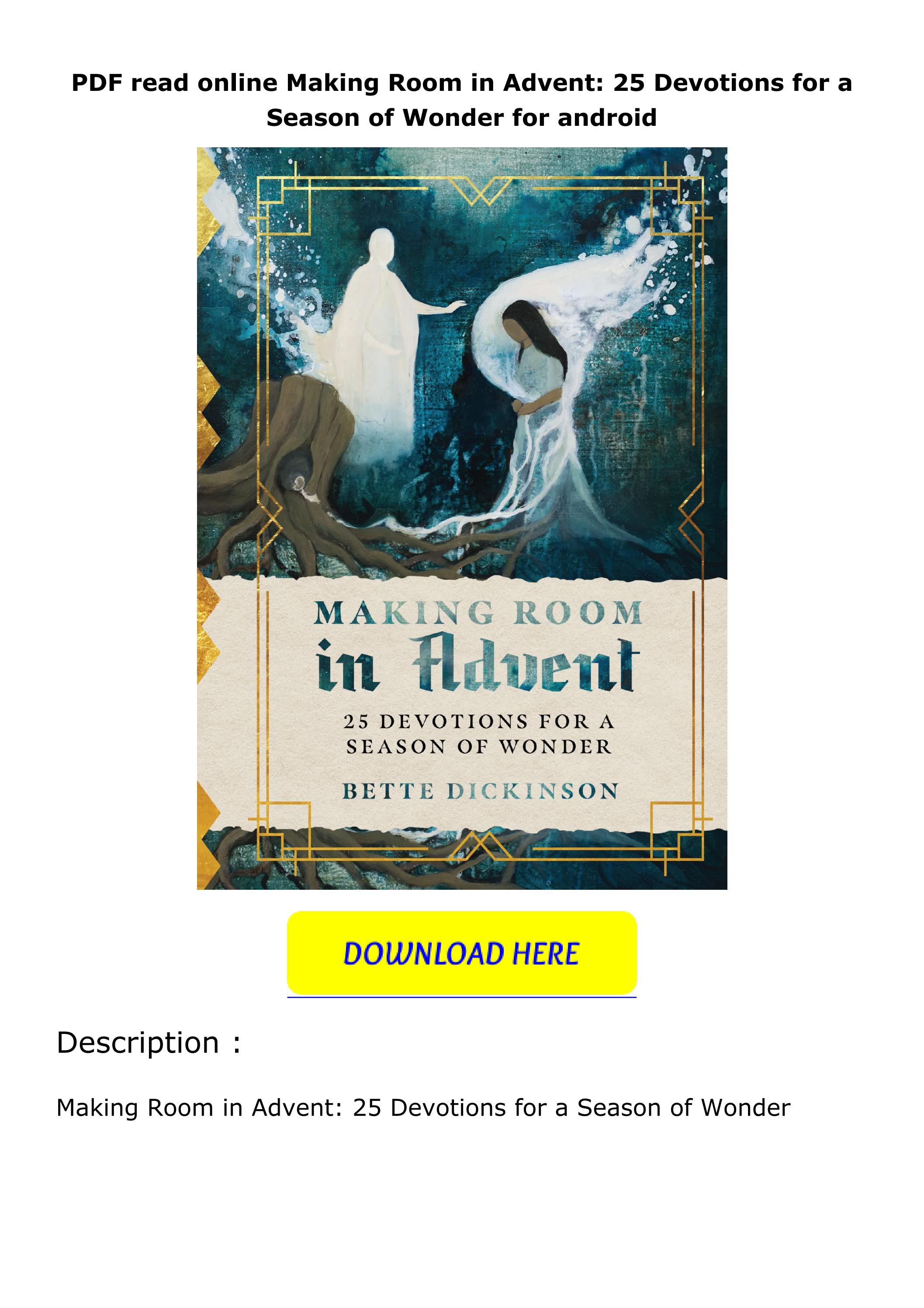 PDF read online Making Room in Advent: 25 Devotions for a Season of ...