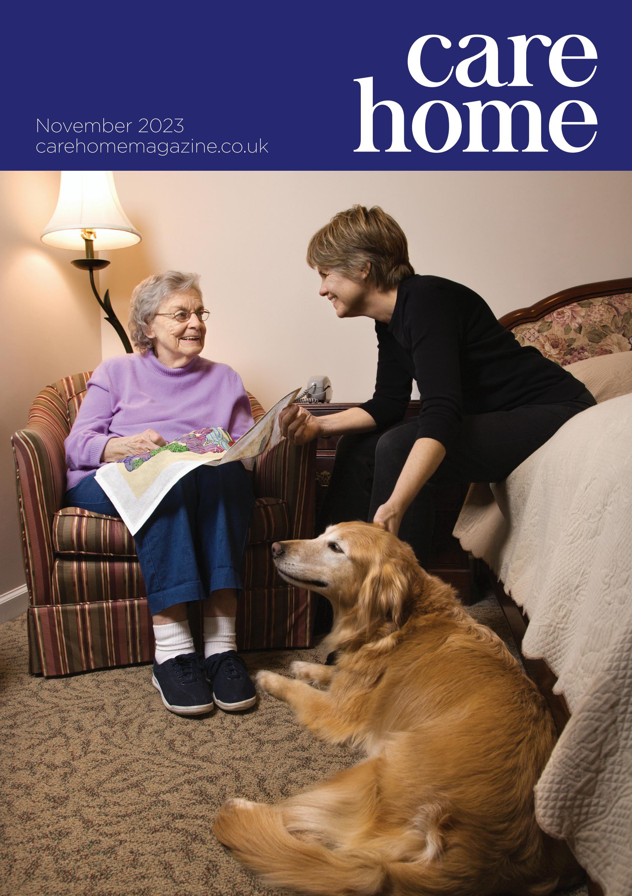 Care Home Magazine November 2023 by Cogent Multimedia Ltd - Issuu