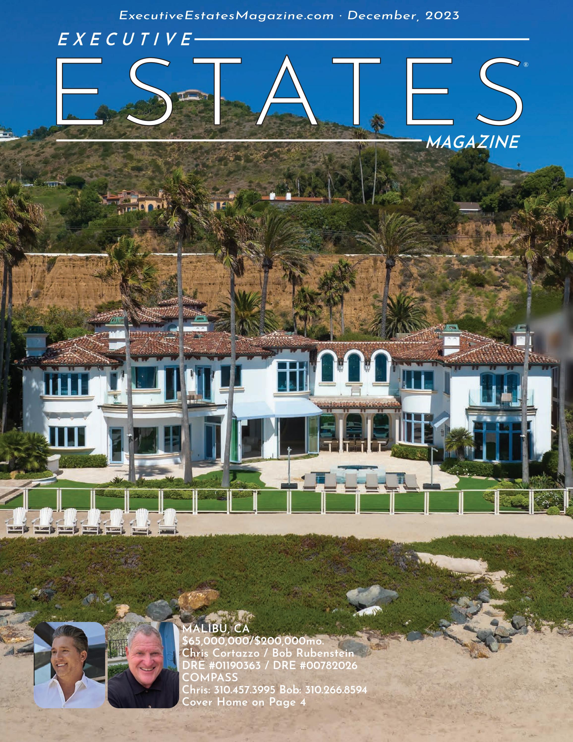 EXECUTIVE ESTATES MAGAZINE - MALIBU, CA - DECEMBER 2023 by Executive ...