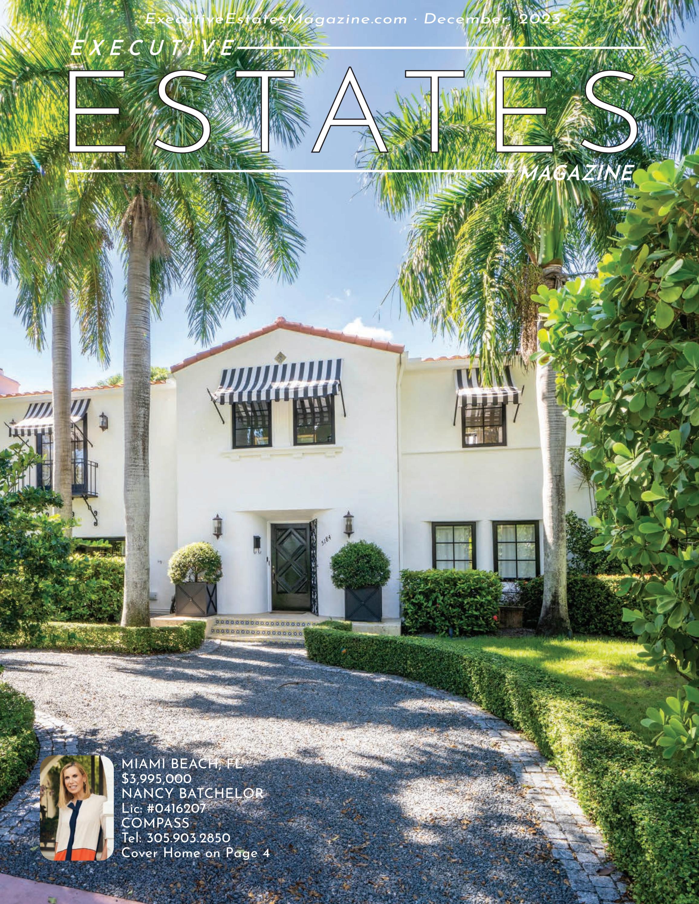 EXECUTIVE ESTATES MAGAZINE - MIAMI BEACH, FL - DECEMBER 2023 by ...
