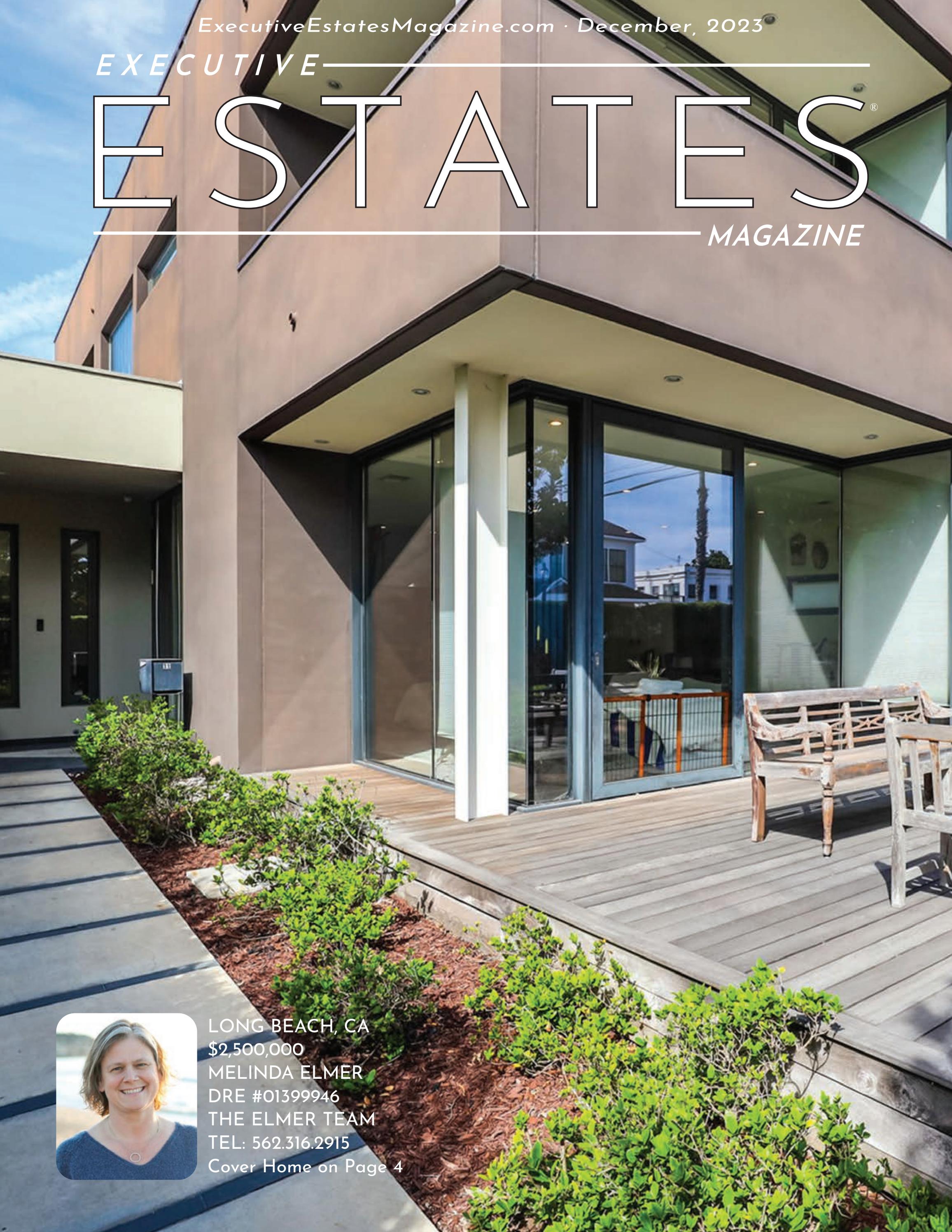 EXECUTIVE ESTATES MAGAZINE - LONG BEACH, CA - DECEMBER 2023 by ...