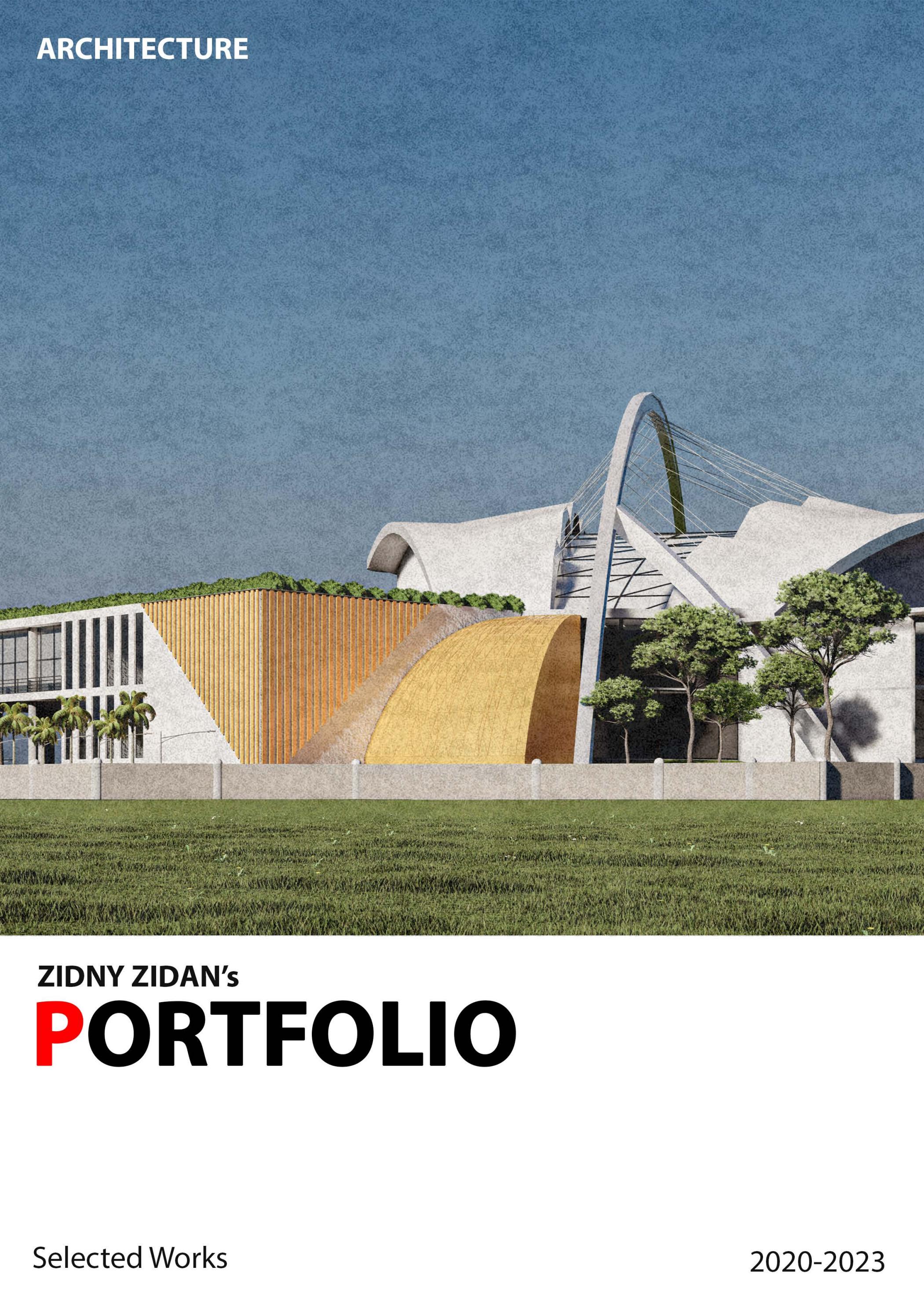 Zidny Zidan's Architecture Portfolio by Zidny Zidan - Issuu