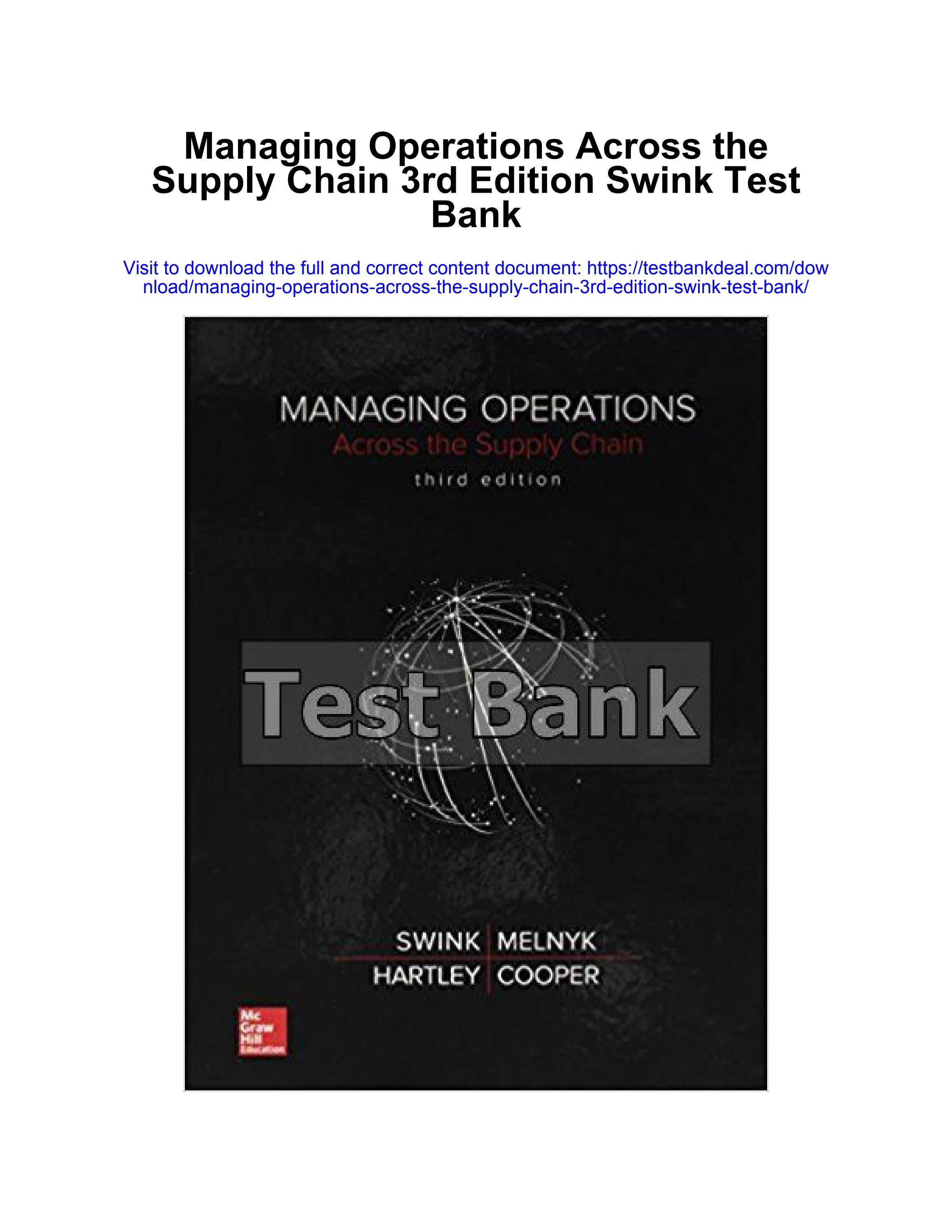 Managing operations across the supply chain 3rd edition swink test bank ...