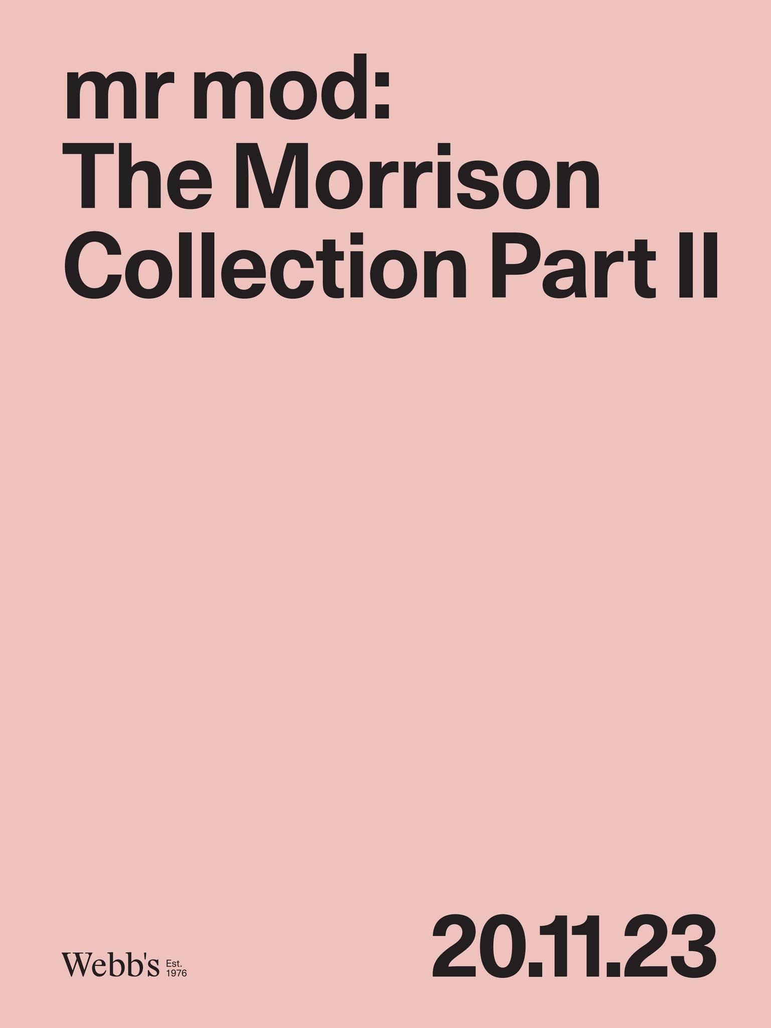 mr mod: The Morrison Collection Part II, November 2023 by Webb's ...