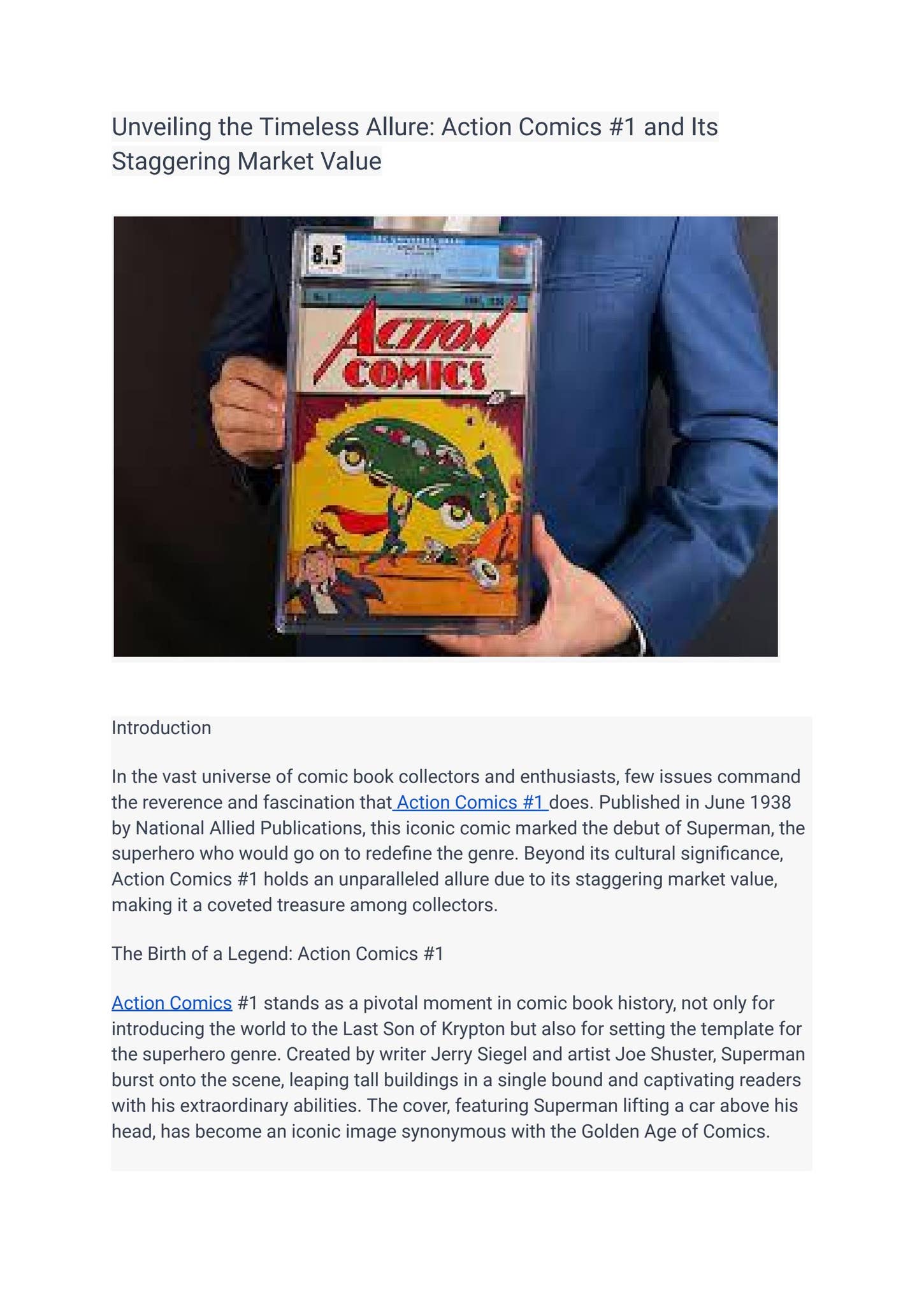 Unveiling the Timeless Allure: Action Comics #1 and Its Staggering ...