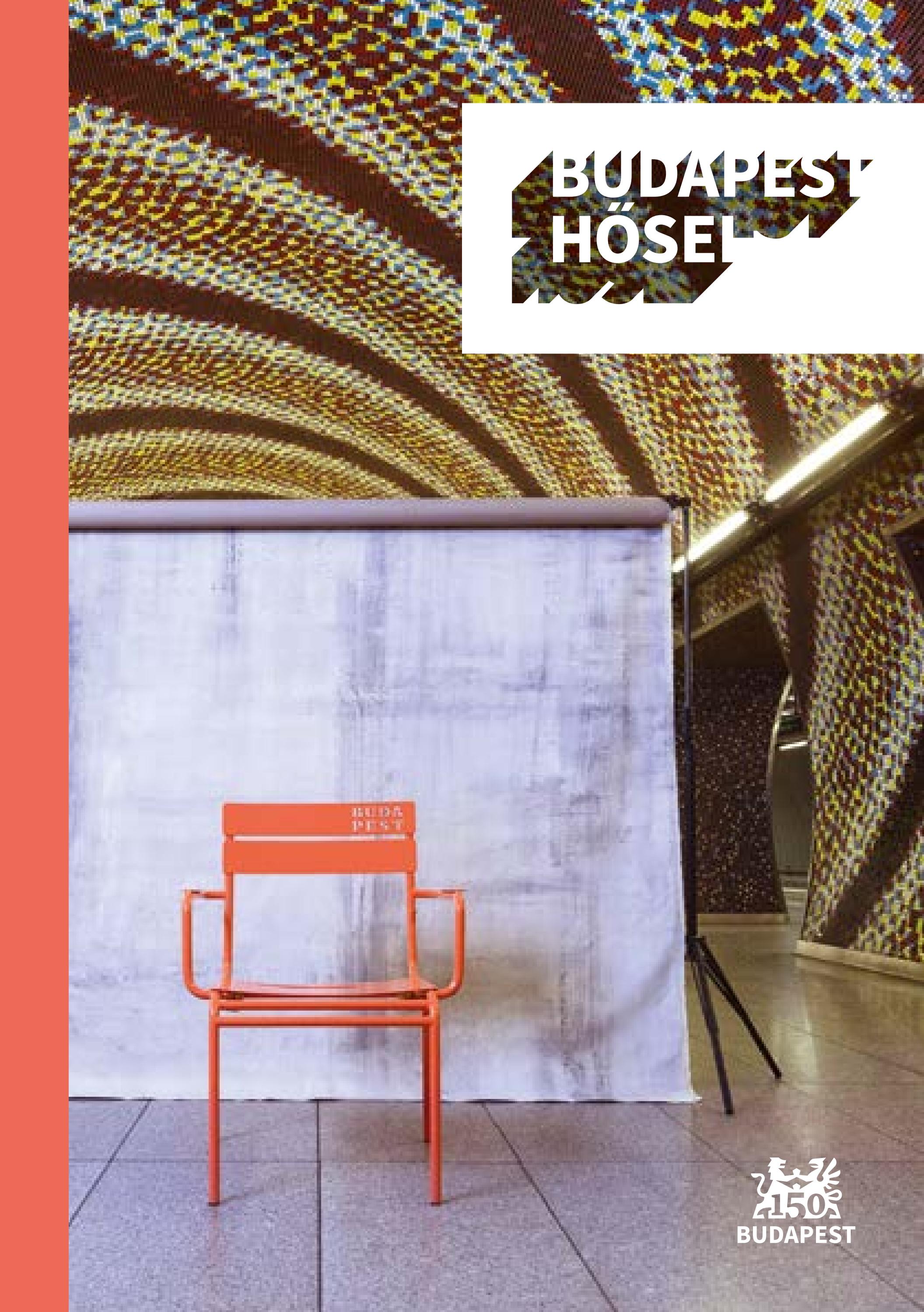 Budapest Hősei by Budapest Brand Nonprofit Zrt. - Issuu