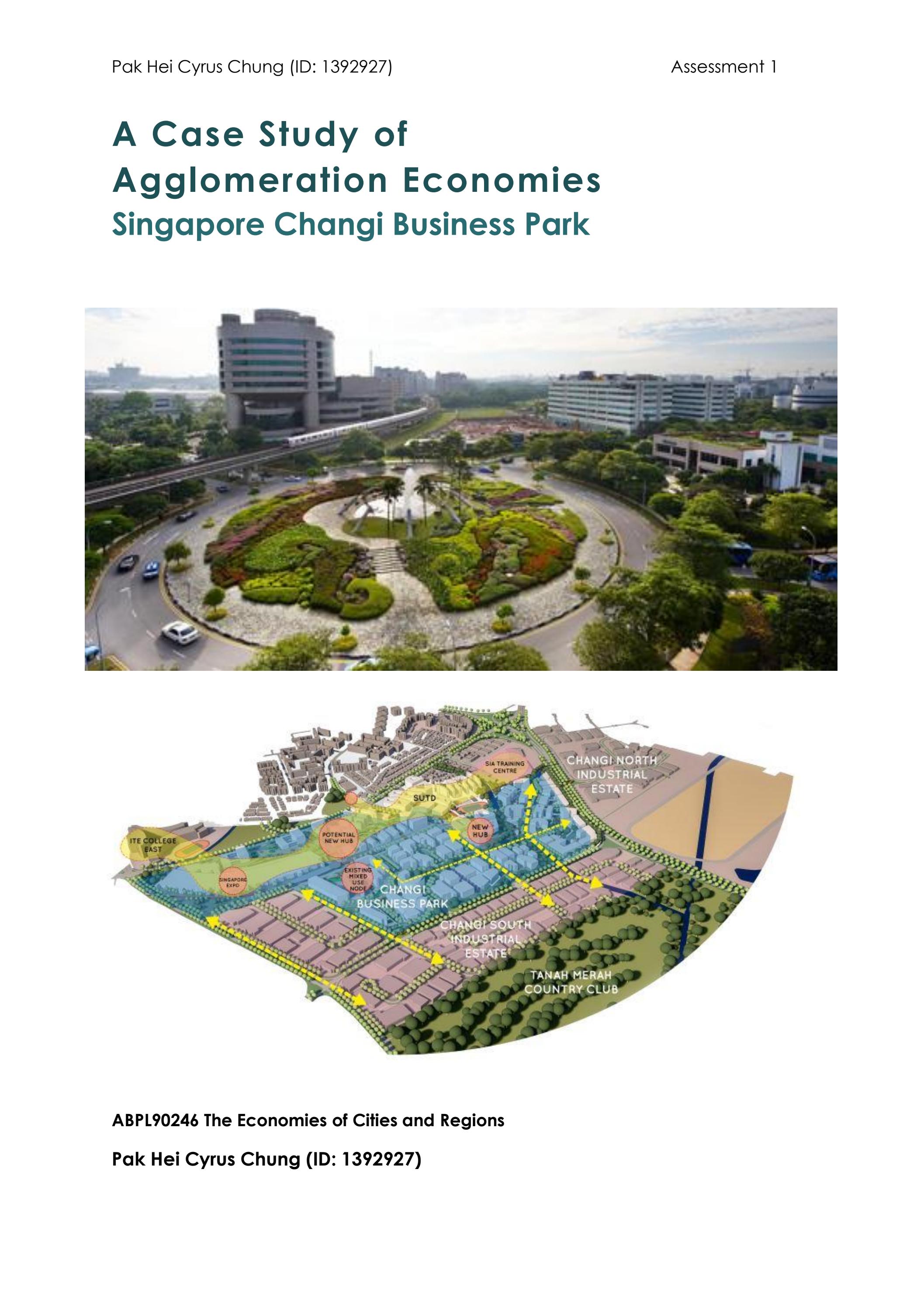 Singapore Changi Business Park: A Case Study of Agglomeration Economies by Cyrus Chung - Issuu