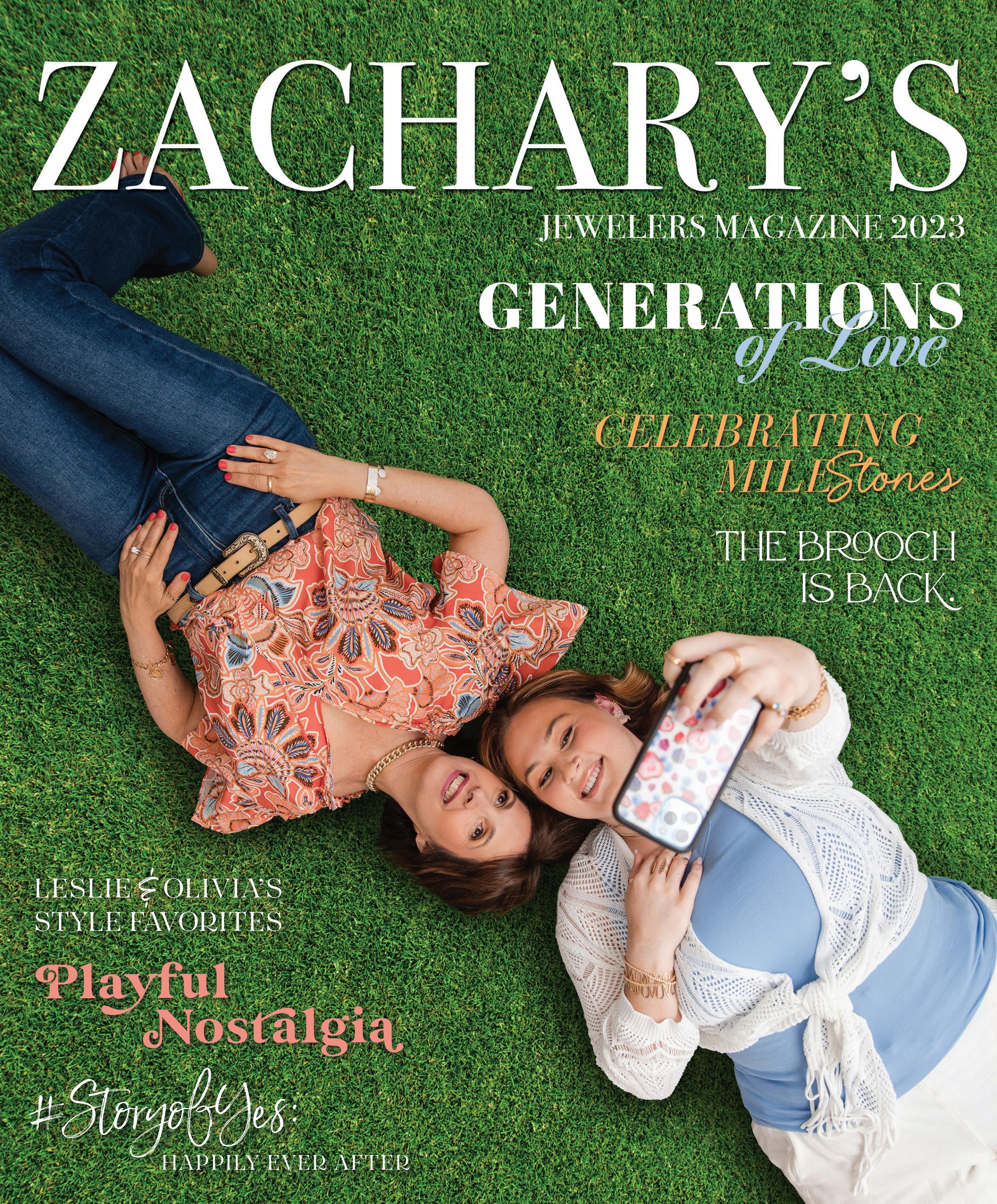Zachary's Jewelers Magazine 2023 by Zachary's Jewelers - Issuu