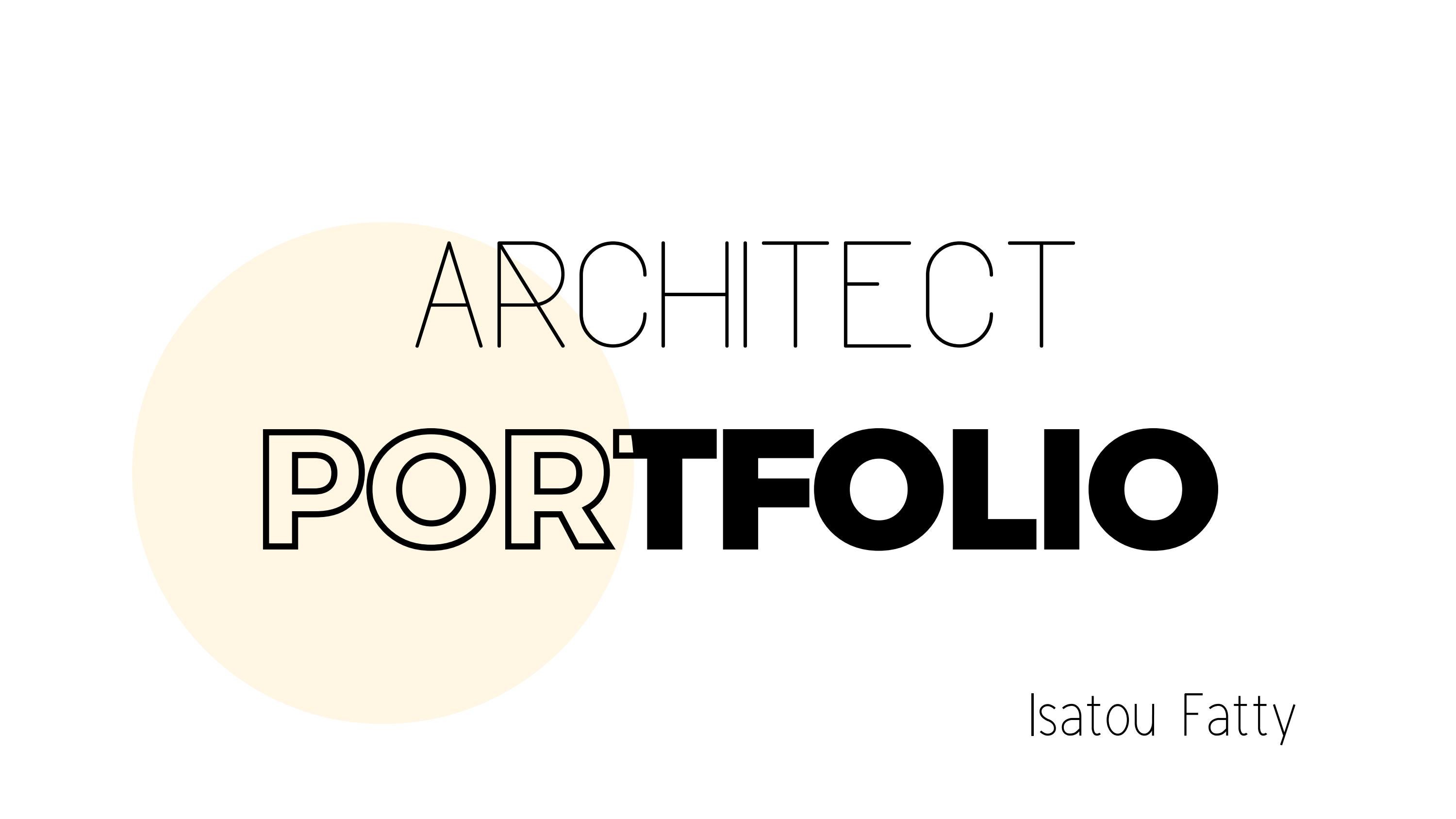 Architect Portfolio by Isatou Fatty - Issuu