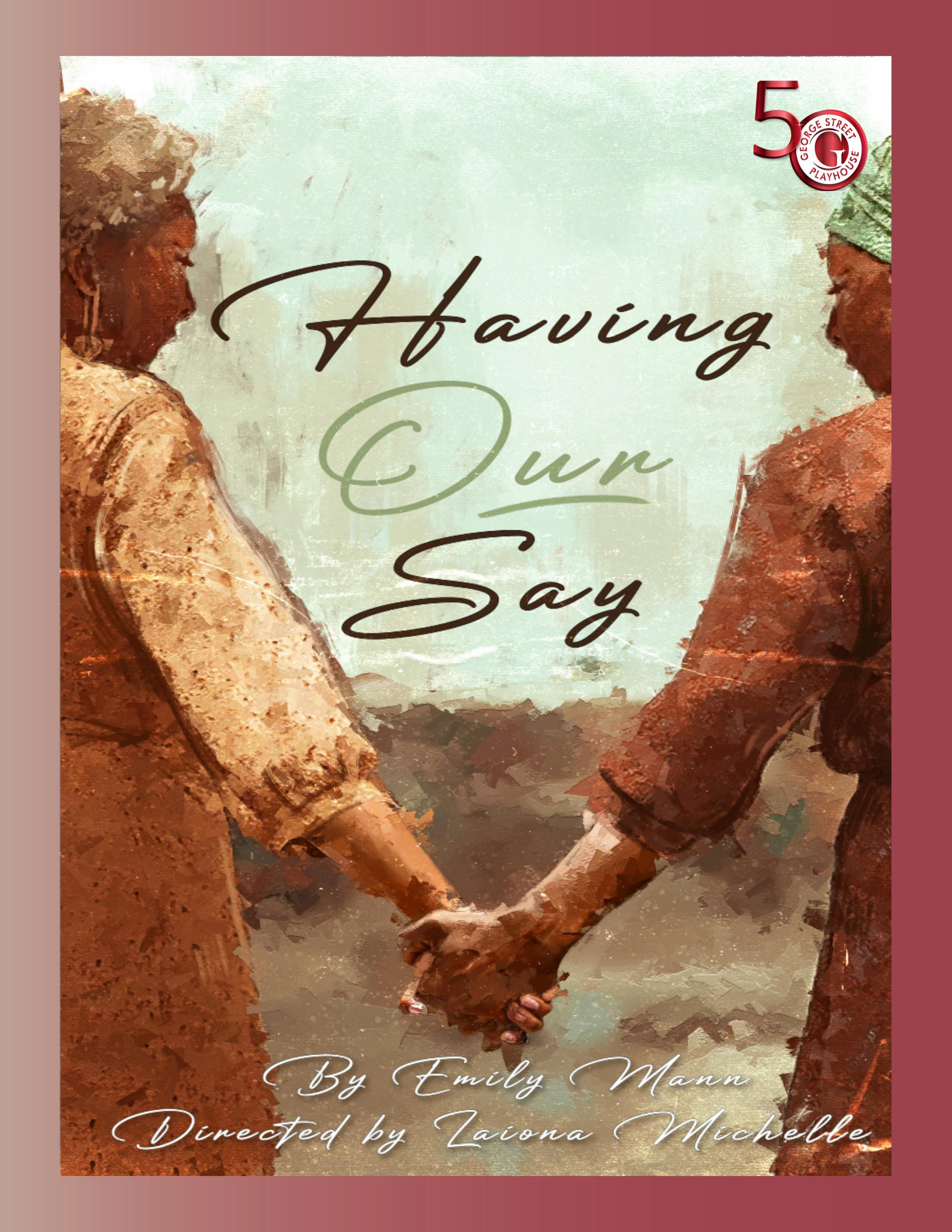 Having Our Say: Official Audience Guide by George Street Playhouse - Issuu