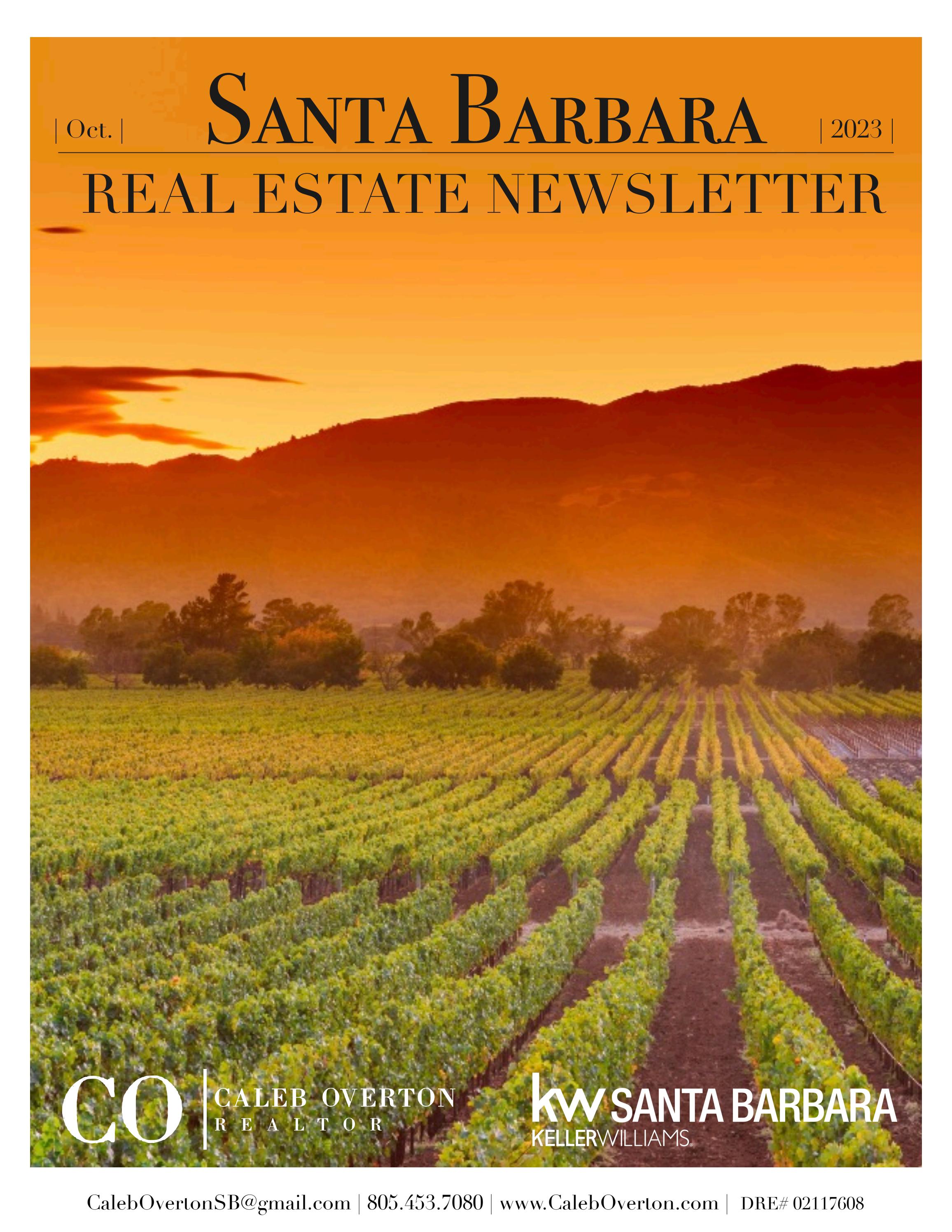 October '23 Santa Barbara Real Estate Newsletter by Caleb Overton ...