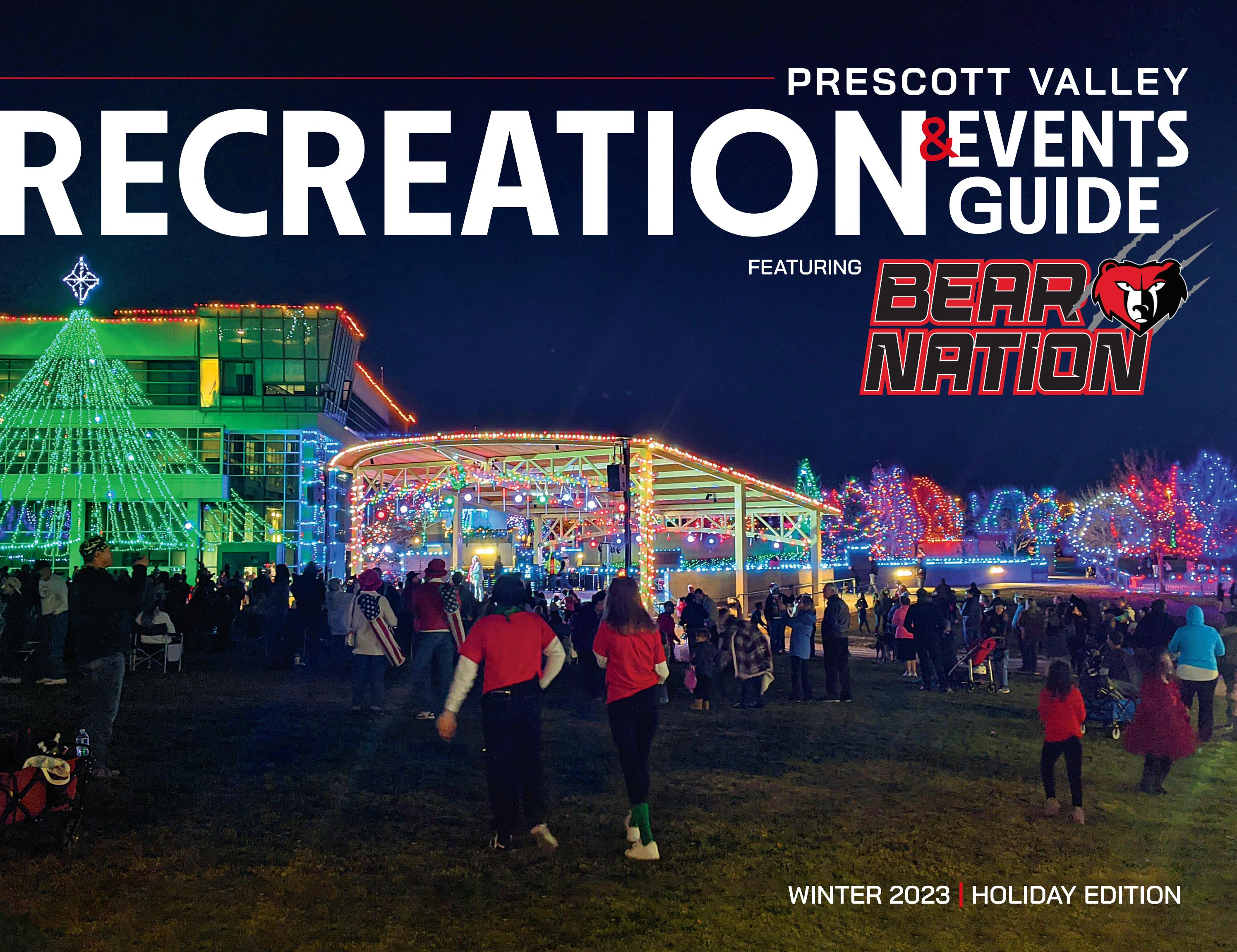 Town of Prescott Valley Recreation & Events Guide featuring BEAR NATION ...