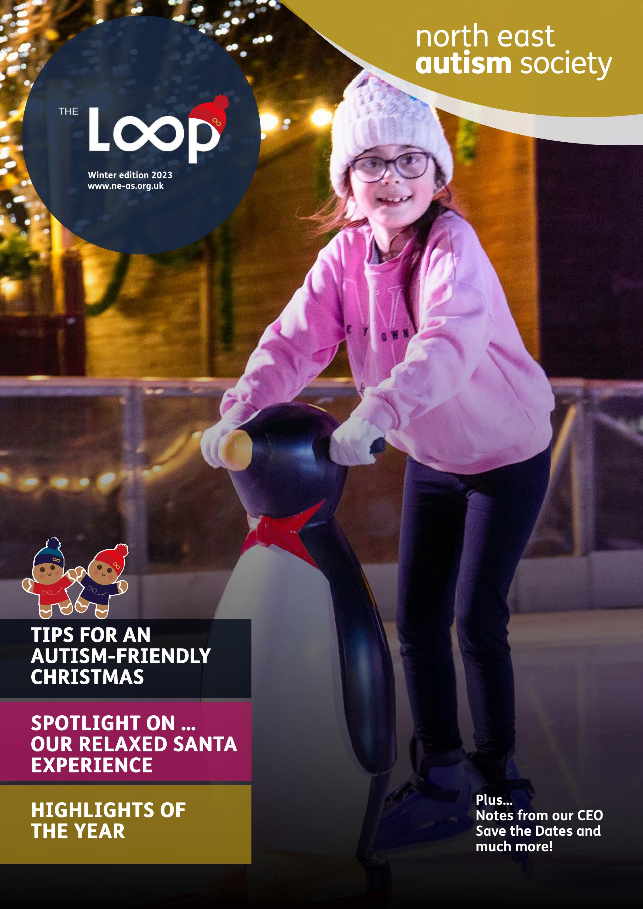 The Loop - Winter edition by NorthEastAutismSociety - Issuu