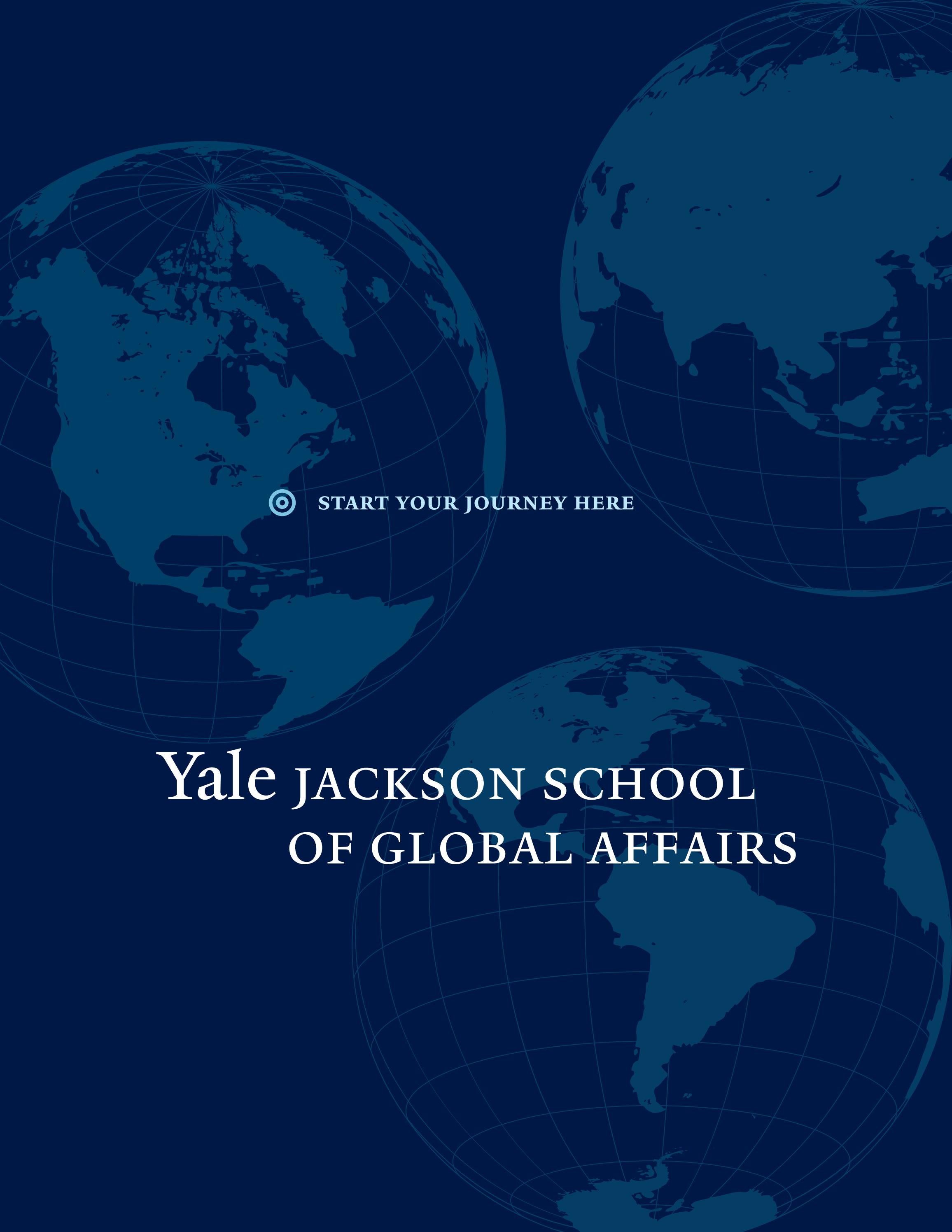 Yale University, Jackson School of Global Affairs, graduate admissions ...