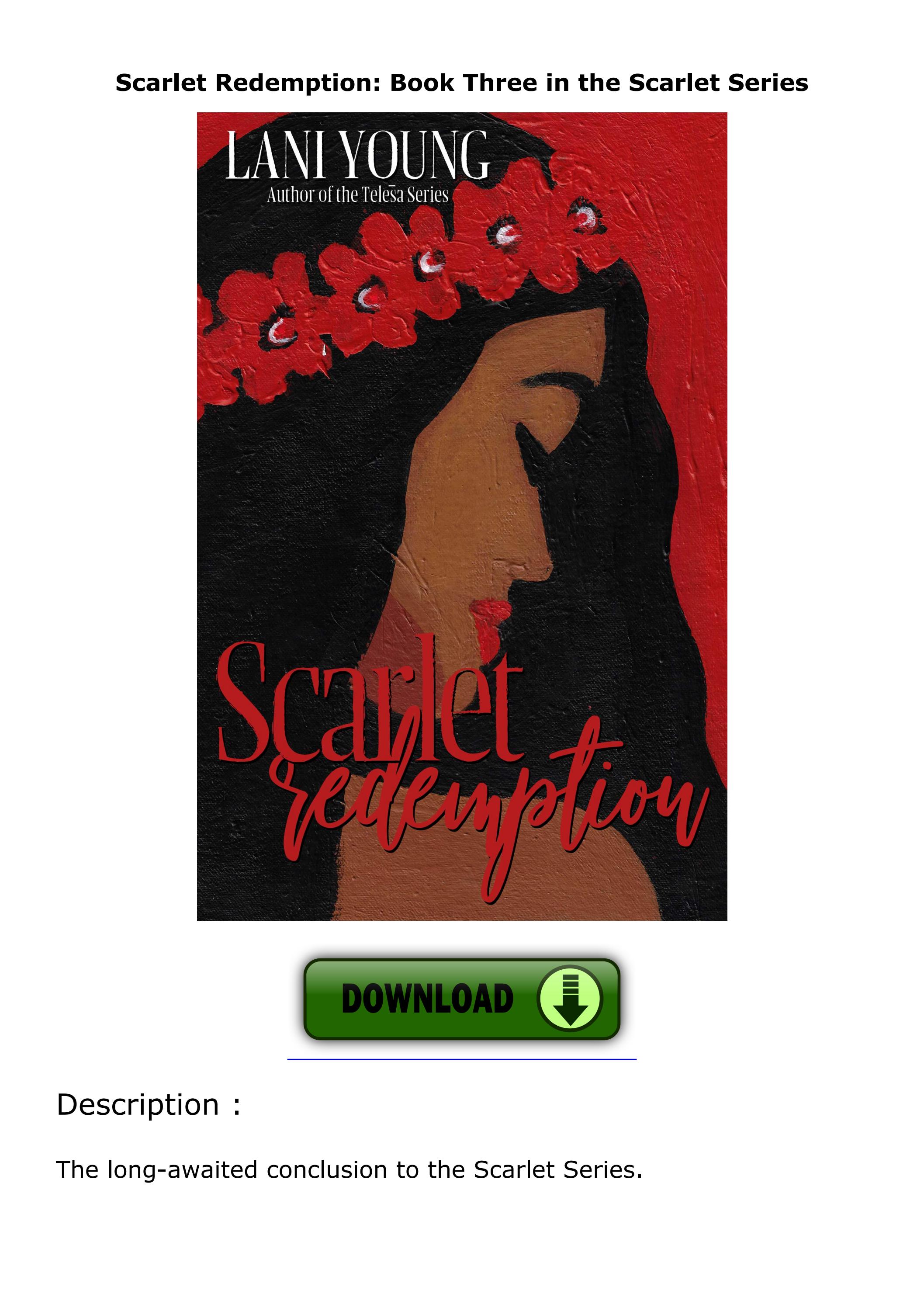 Read ebook [PDF] Scarlet Redemption: Book Three in the Scarlet Series ...